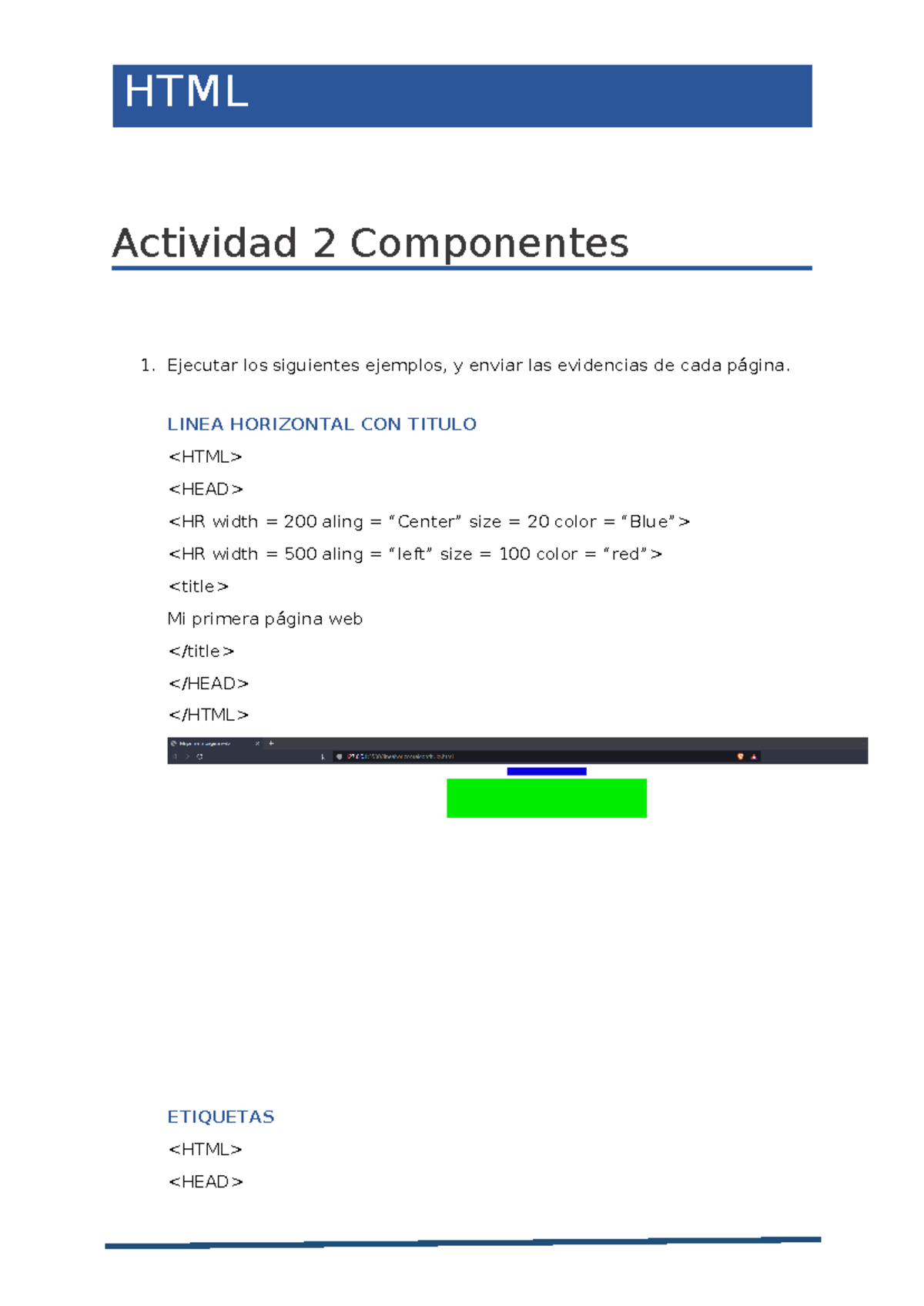 Actividad 2 - HTML Actividad 2 Componentes Ejecutar los siguientes ...