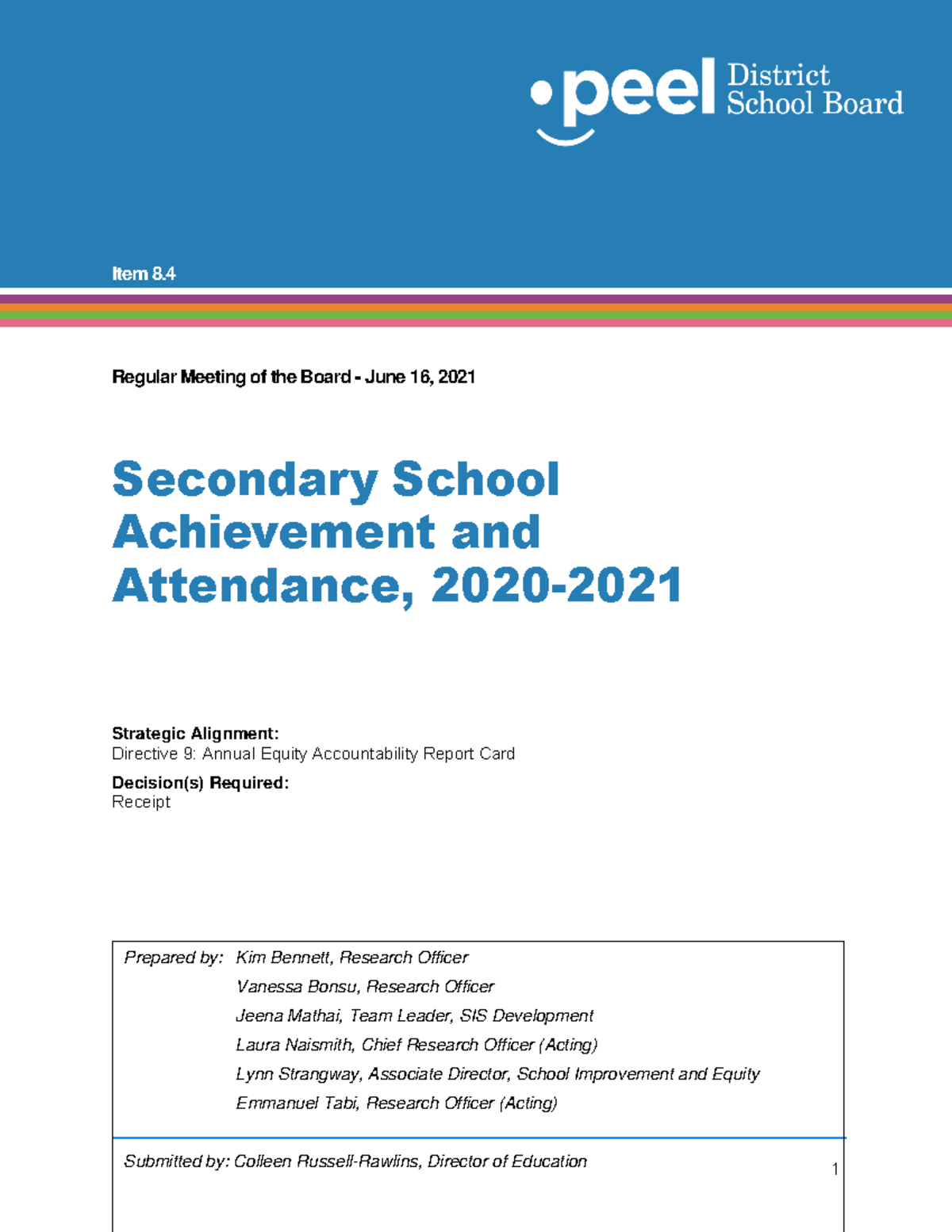 20210616 8.4 Secondary School Achievement and Attendance 2020-2021 w ...