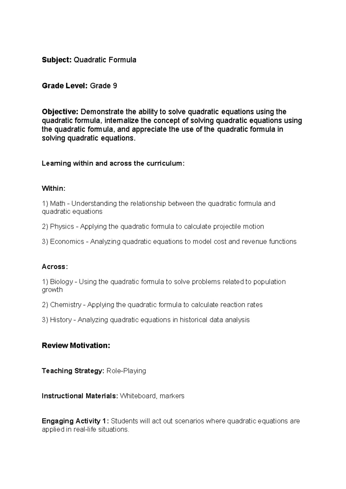 Lesson plan - Subject: Quadratic Formula Grade Level: Grade 9 Objective ...