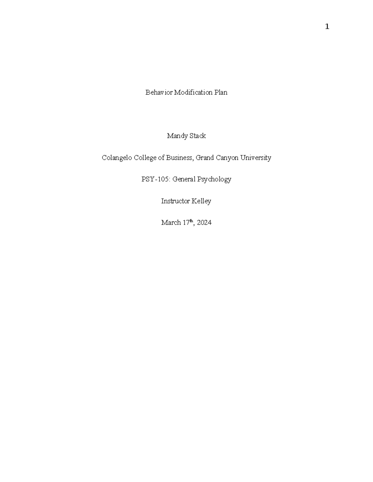 Behavior Modification Plan - 1 Behavior Modification Plan Mandy Stack Colangelo College of ...