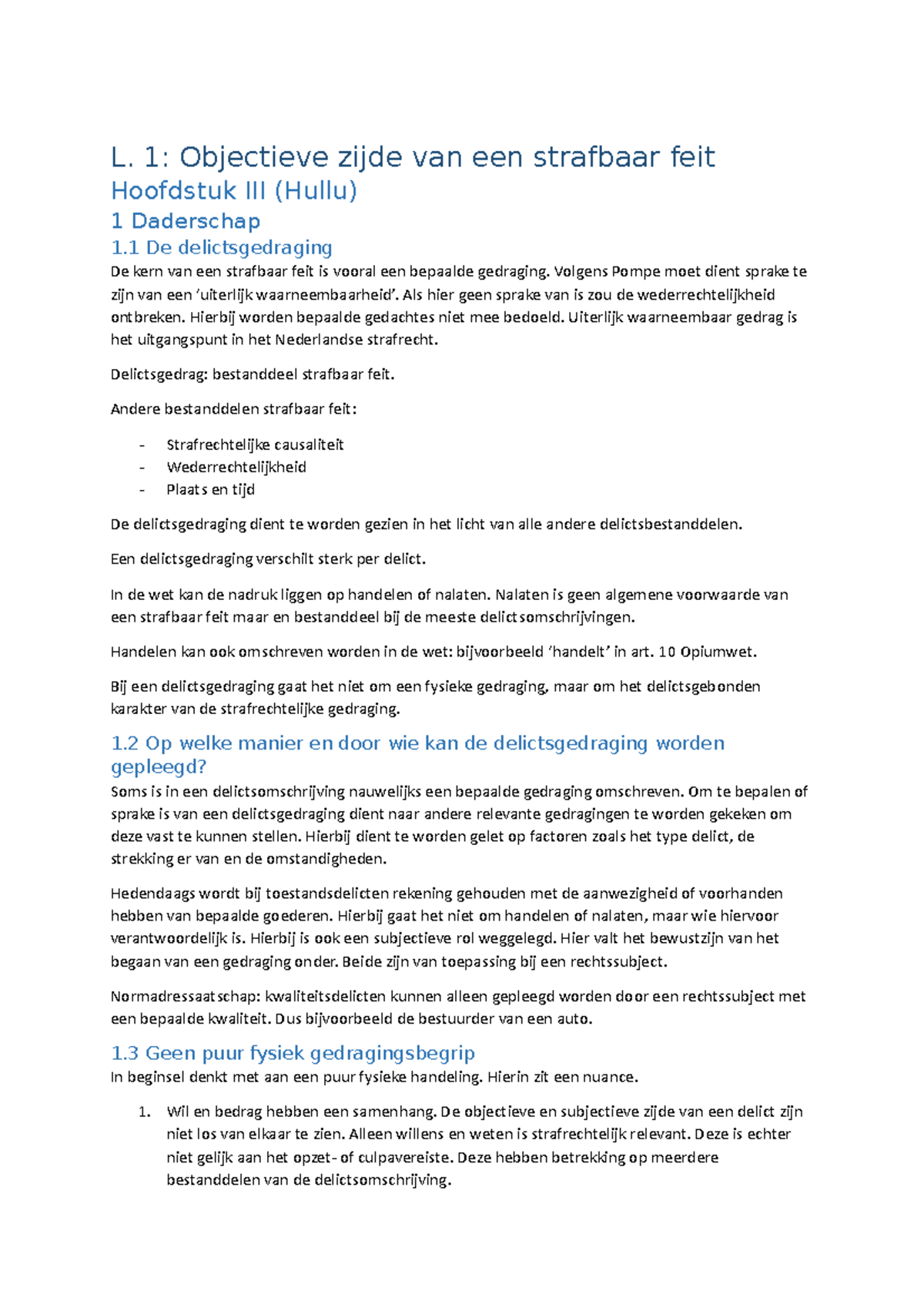 Materieel strafrecht L1 - L. 1: Objectieve zijde van een strafbaar feit ...