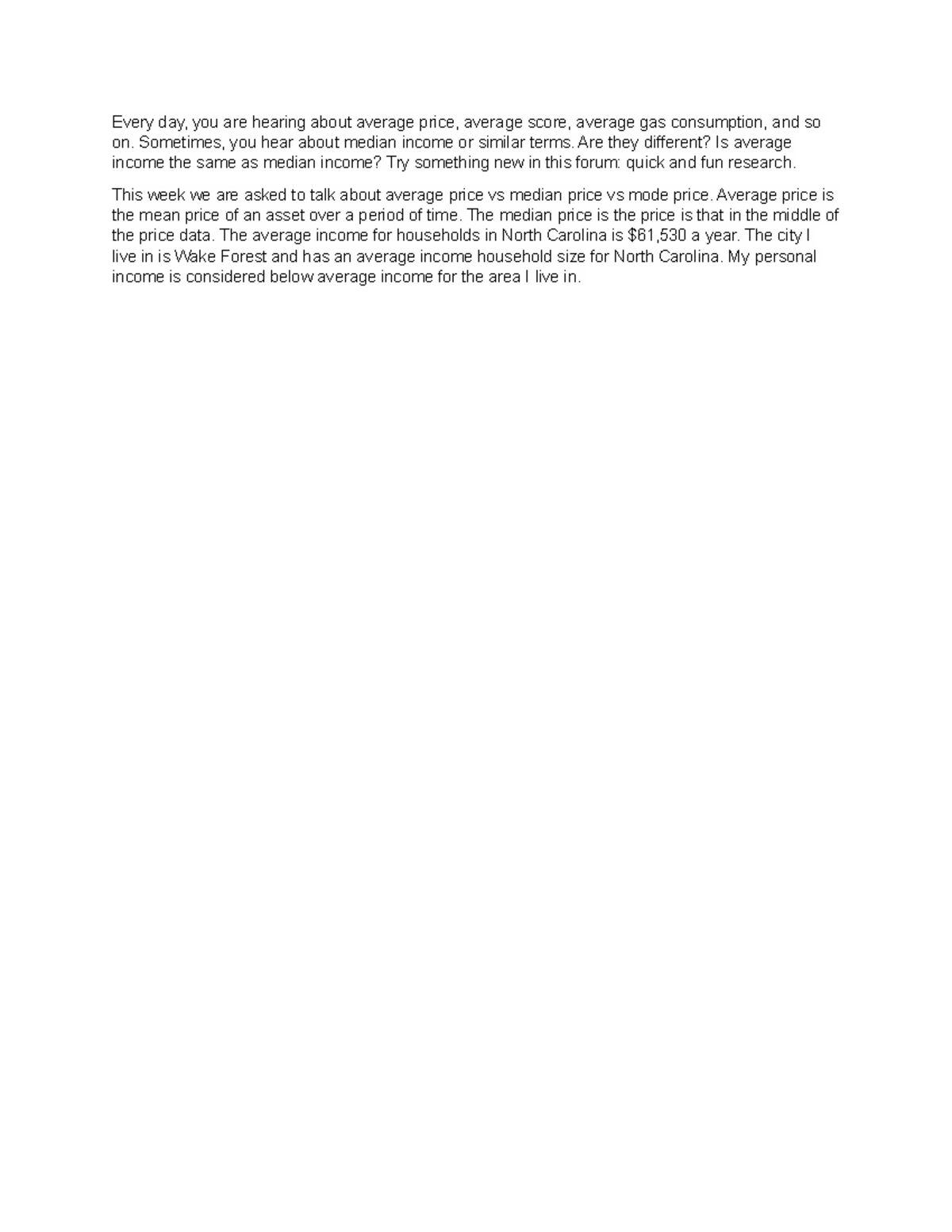 Answer For Dicussion Board Unit 3 Every Day You Are Hearing About Average Price Average 