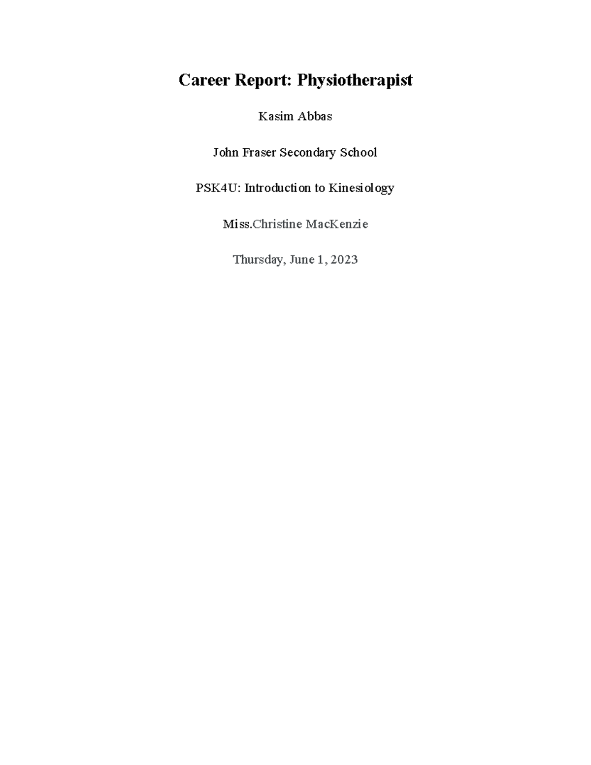 Physio Career Report - Career Report: Physiotherapist Kasim Abbas John ...