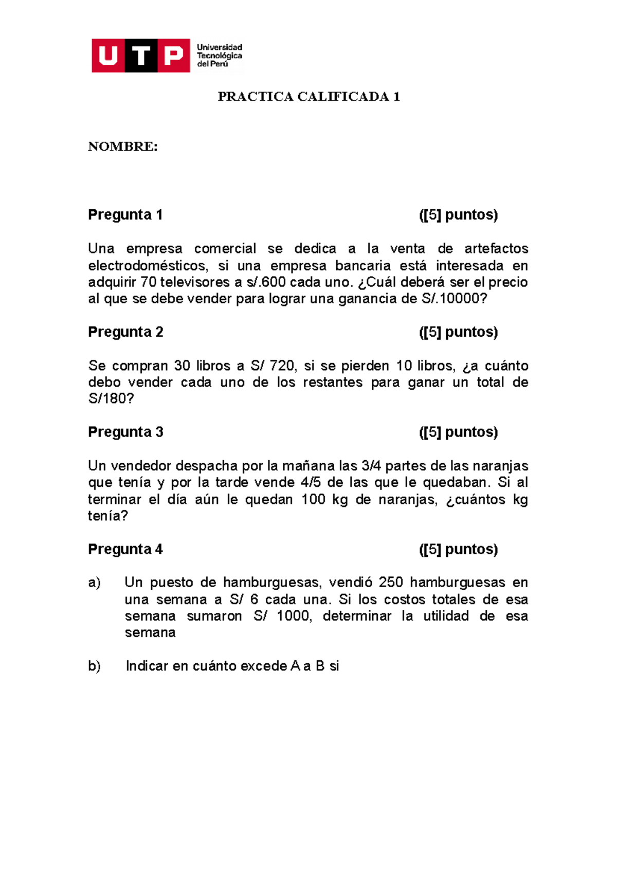 Practica Calificada 1- Virtual-2 - Nivelación de matemática humanidades - UTP - Studocu