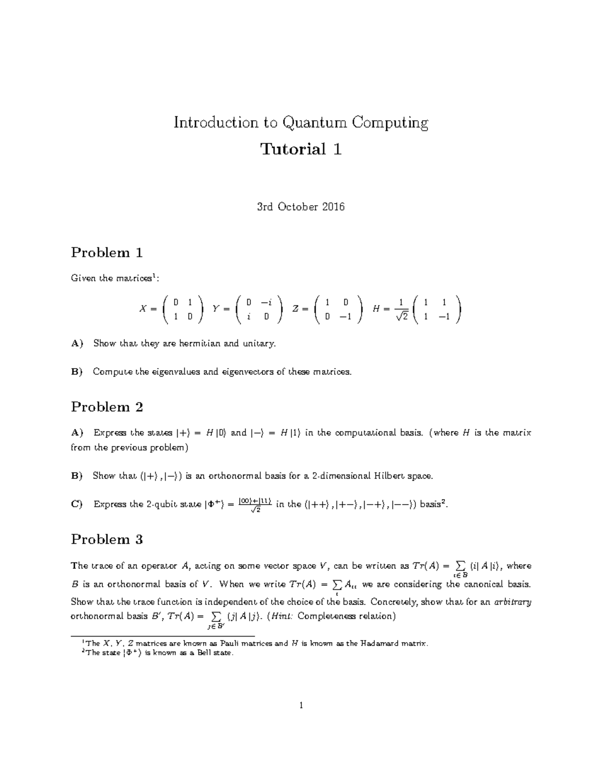 Tutorial 1 - Introduction to Quantum Computing Tutorial 1 3rd October ...