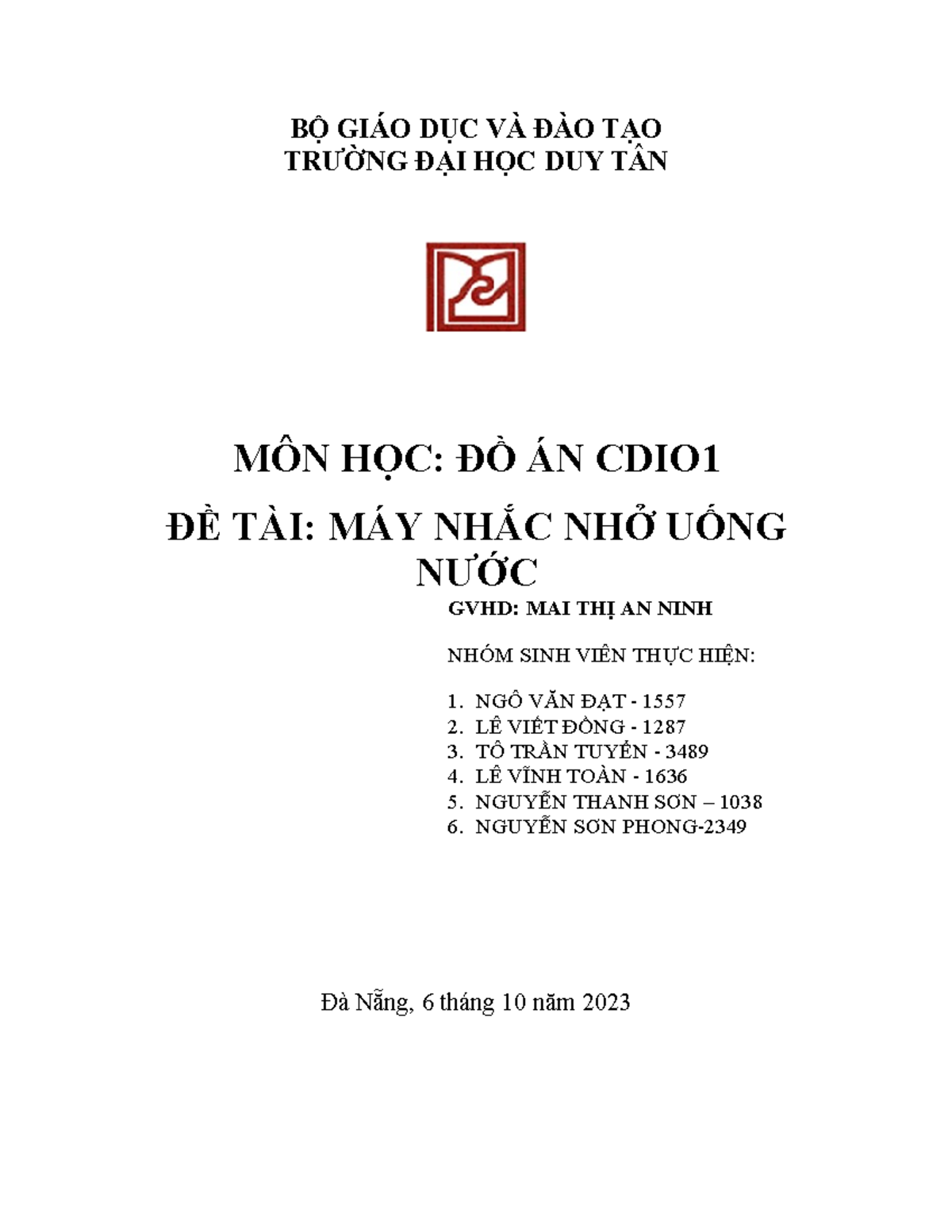đồ án CDIO - sdada - BỘ GIÁO DỤC VÀ ĐÀO TẠO TRƯỜNG ĐẠI HỌC DUY TÂN MÔN HỌC: ĐỒ ÁN CDIO ĐỀ TÀI ...