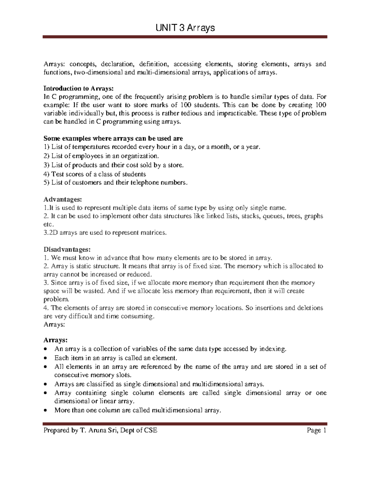 Arrays - new material - Arrays: concepts, declaration, definition, accessing elements, storing ...