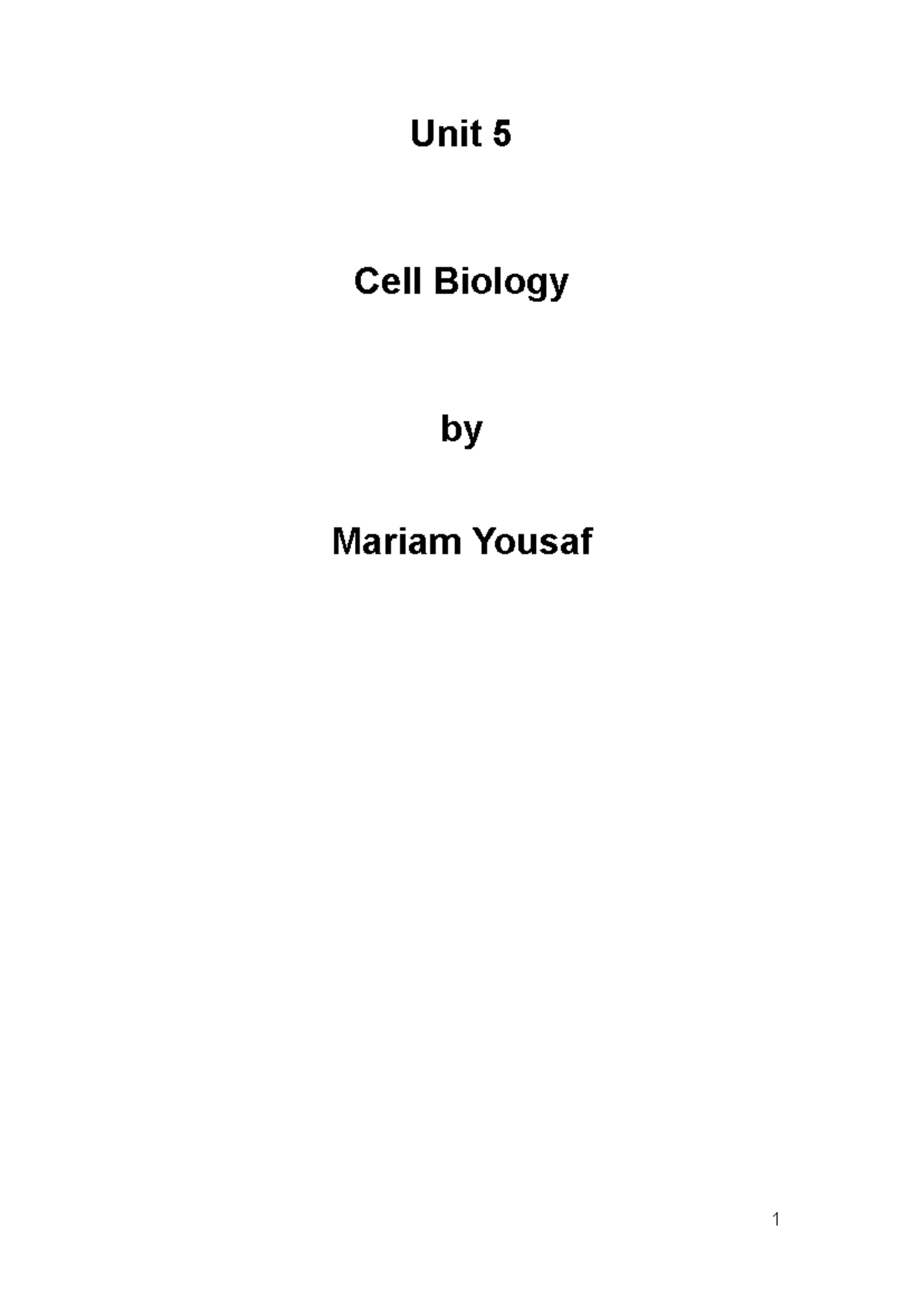 Unit 5 (NOV 23)1 - cell biology 2000 words - Unit 5 Cell Biology by ...