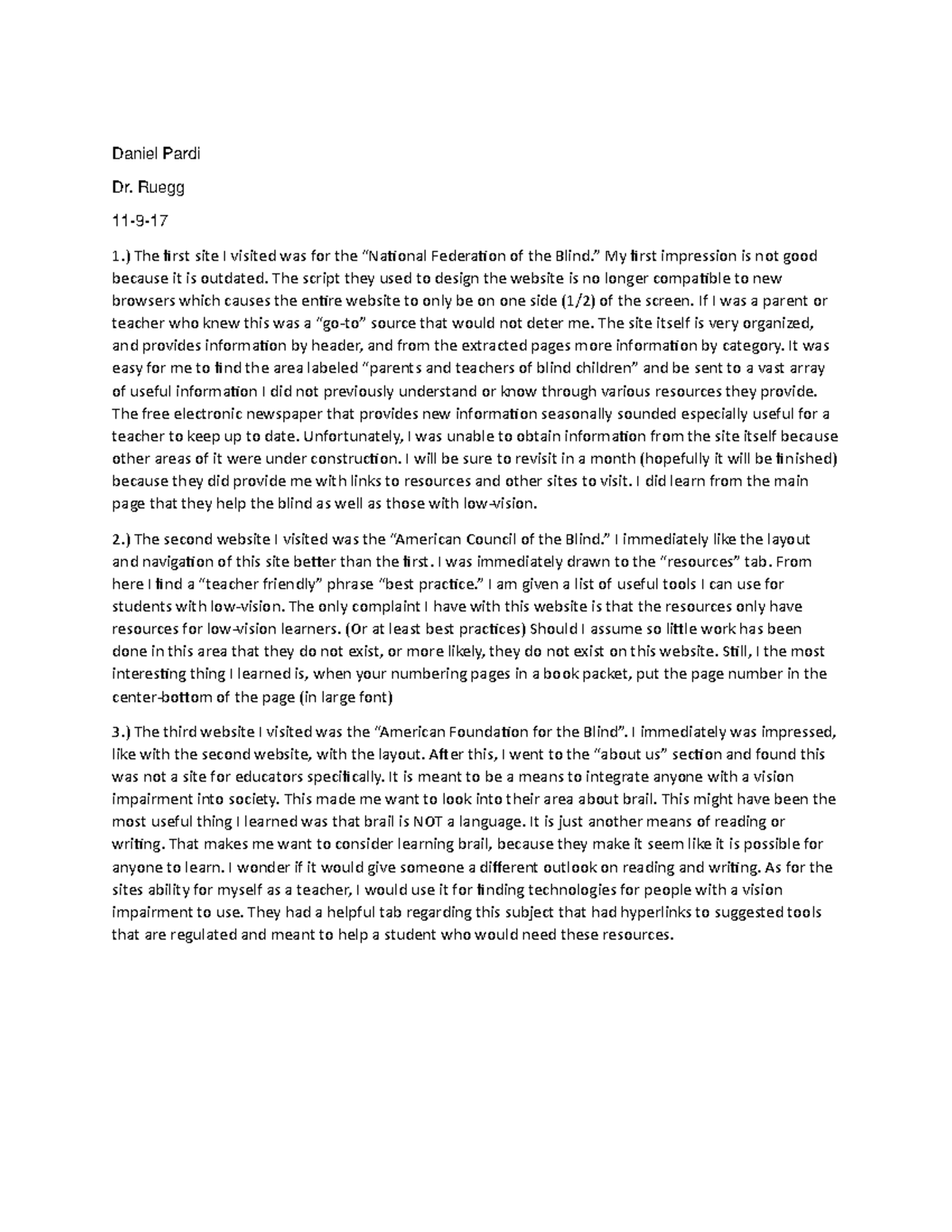 Vision Impairment HW - Daniel Pardi Dr. Ruegg 11-9- 1.) The first site ...