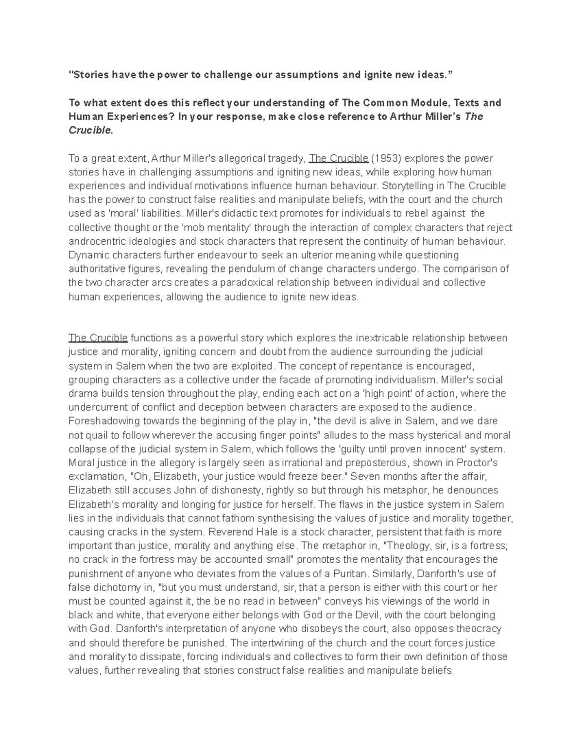 The crucible practice essay - "Stories have the power to challenge our assumptions and ignite ...