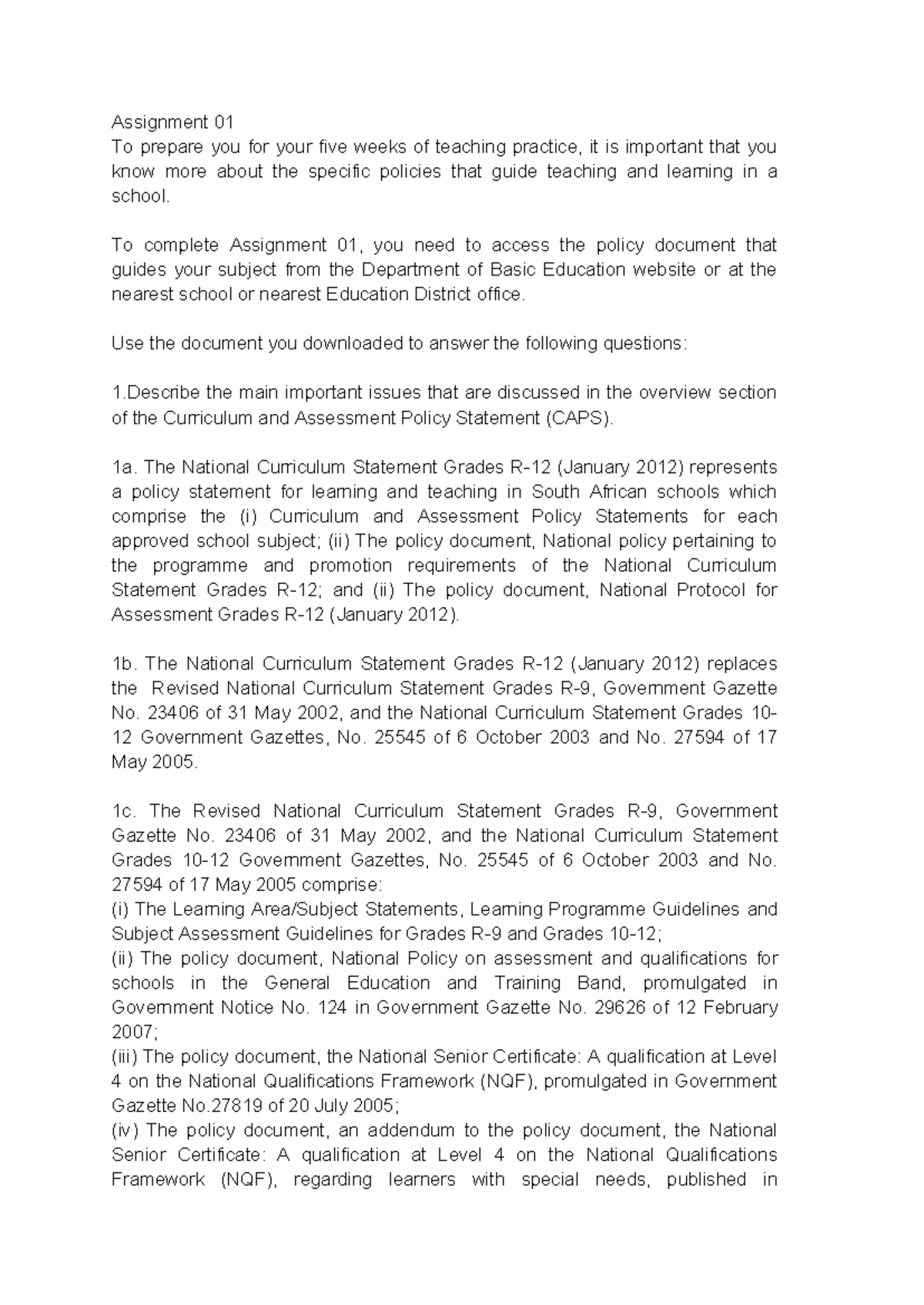 Assignment O1 edits nst - Assignment 01 To prepare you for your five weeks of teaching practice ...