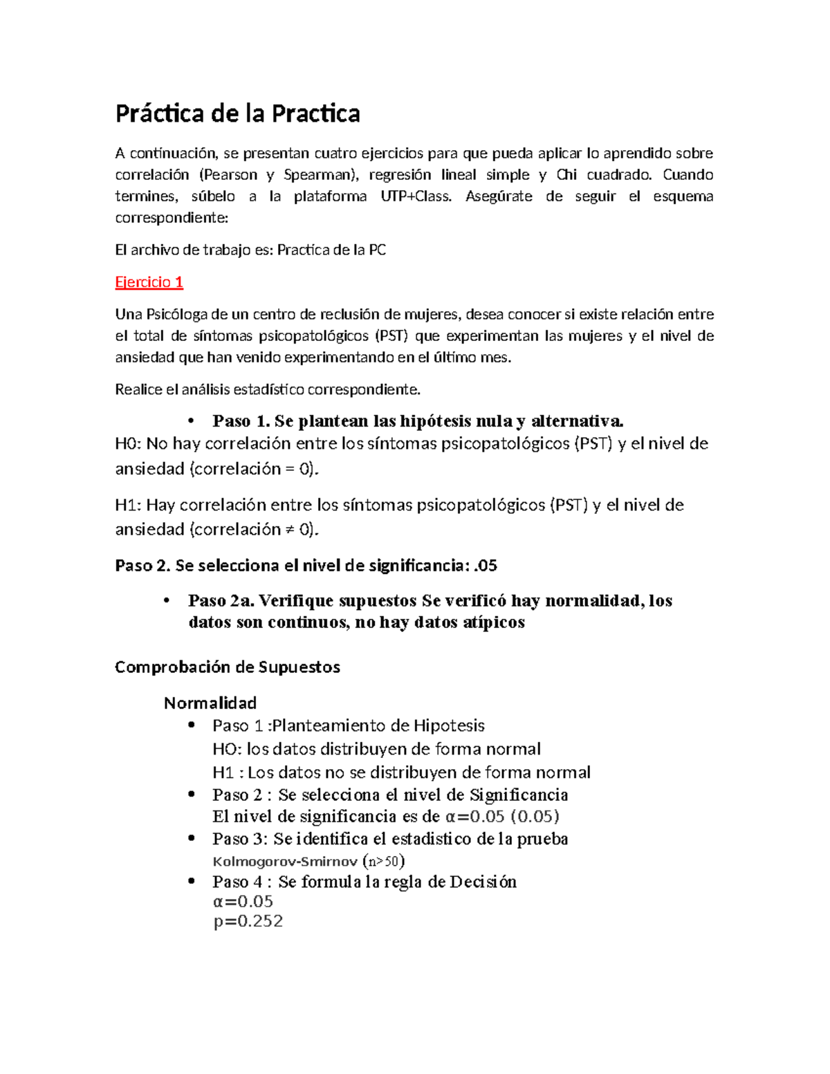 Practica en clase - Práctica de la Practica A continuación, se presentan cuatro ejercicios para ...