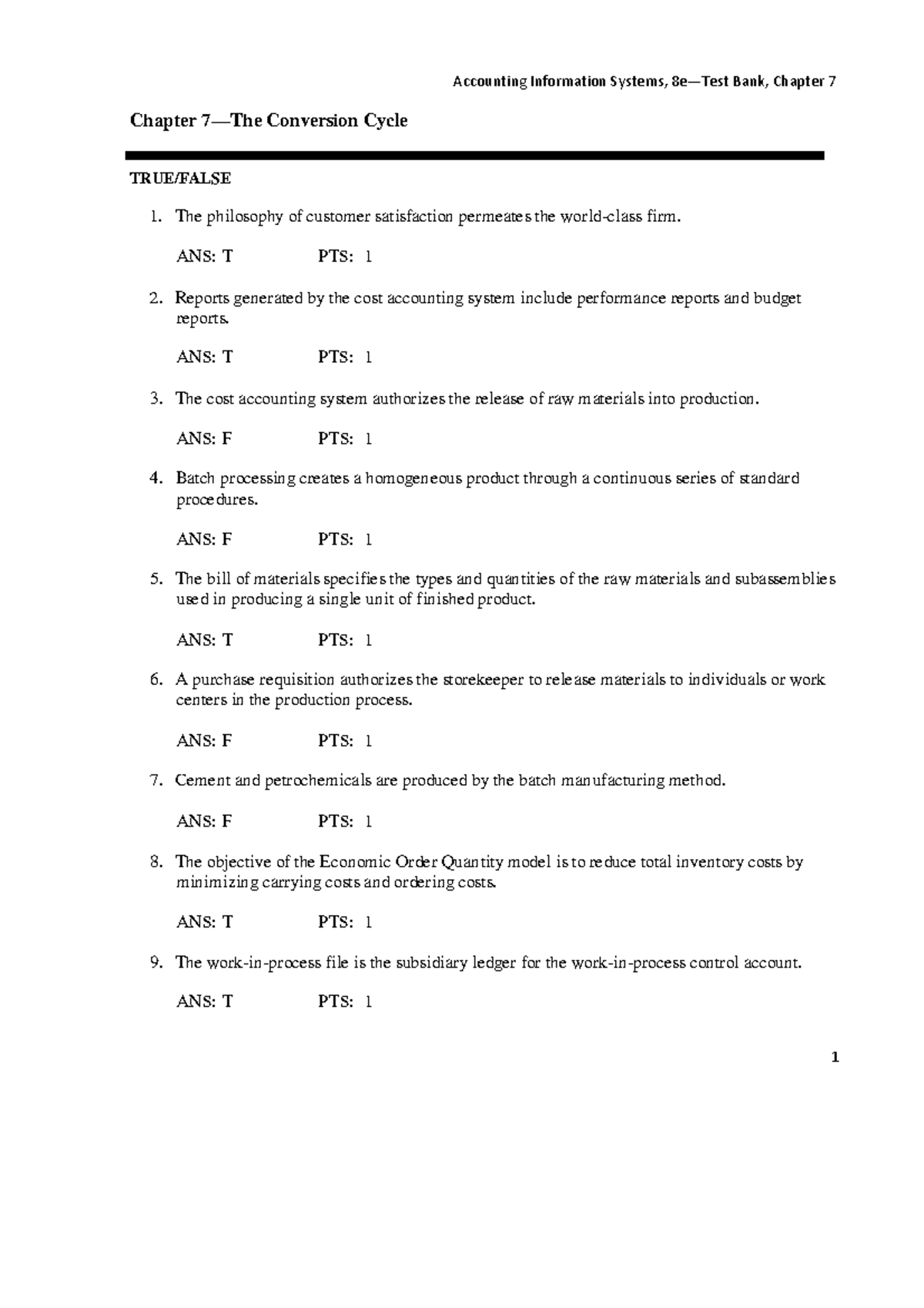 Tb-07-conversion-cycle compress - Chapter 7—The Conversion Cycle TRUE/FALSE The philosophy of ...