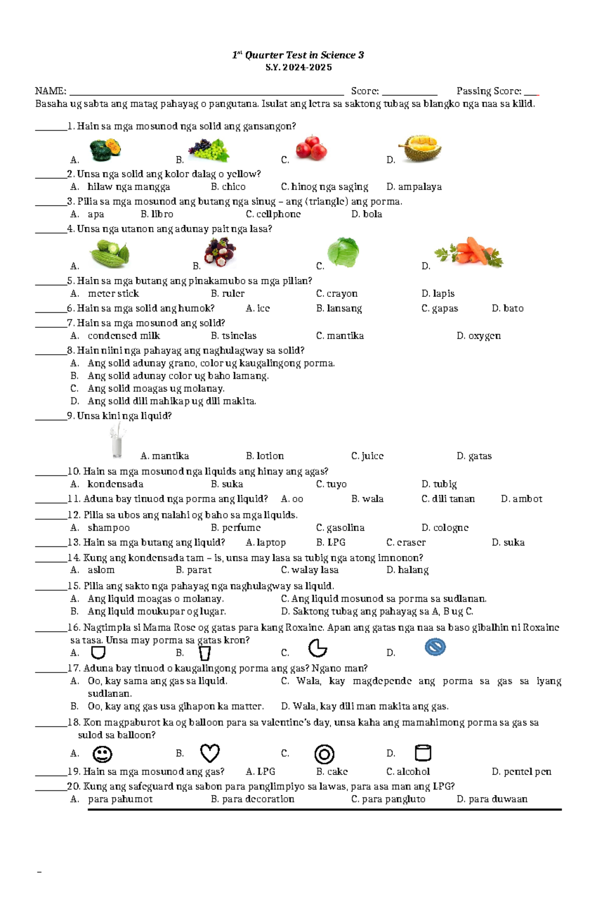 GRade 3 science-bisaya-pt1st - 1 st Quarter Test in Science 3 S. 2024 ...