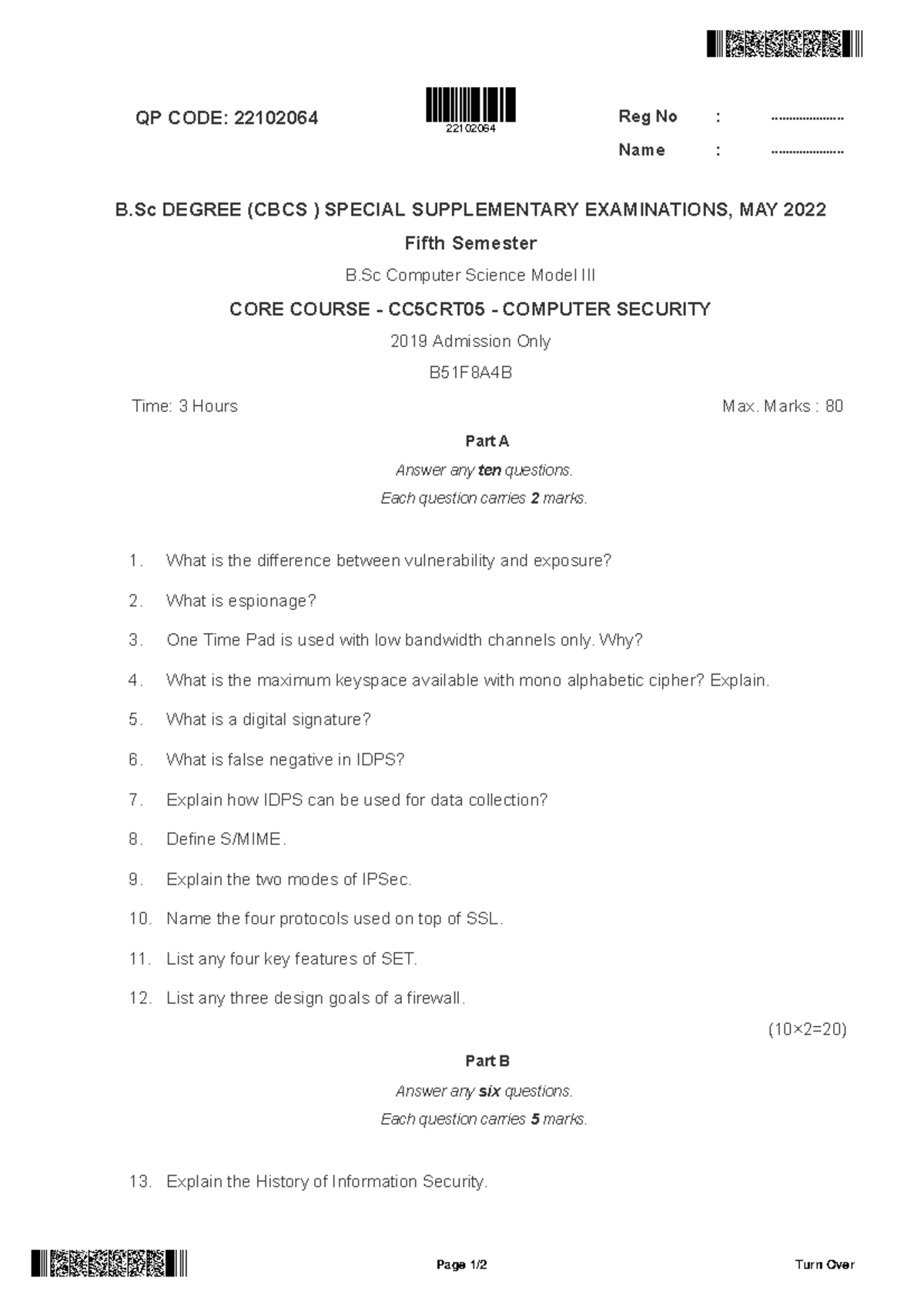 22102064 Computer Security - QP CODE: 22102064 Reg No : ..................... Name : - Studocu