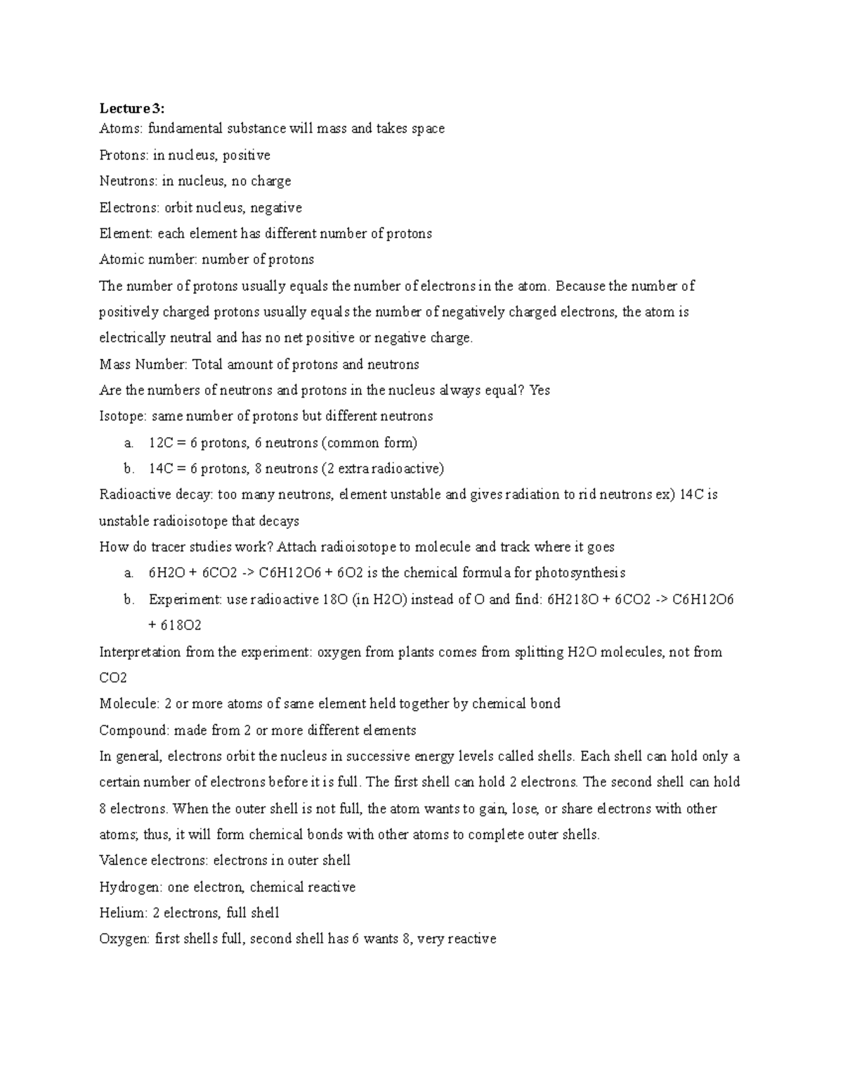 Biology 1102, Lecture 3 - Lecture 3: Atoms: fundamental substance will mass and takes space ...