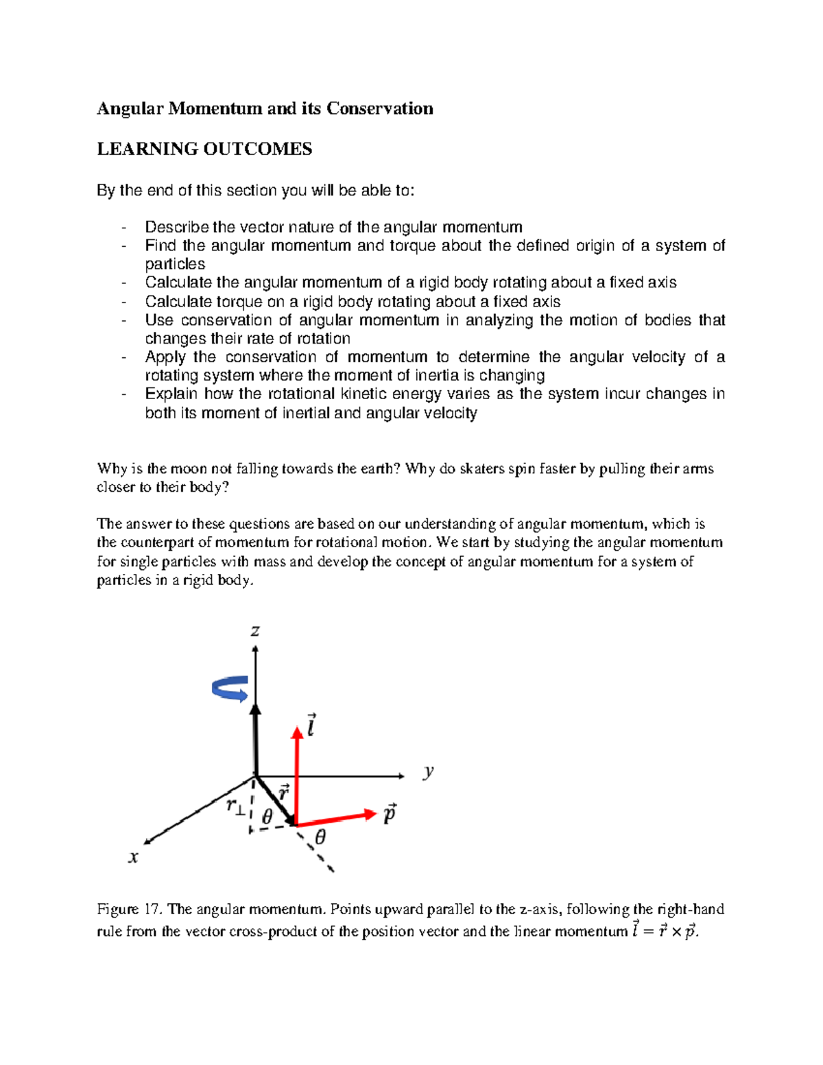 Angular Momentum - We start by studying the angular momentum for single ...