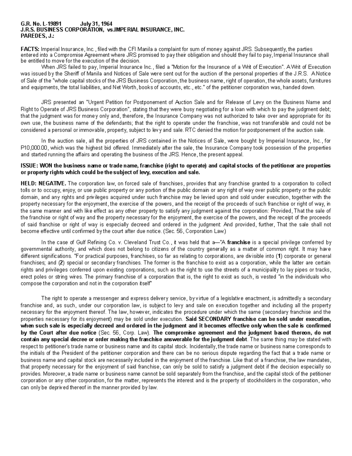 Ilide - case digest - G. No. L-19891 July 31, 1964 J.R. BUSINESS ...