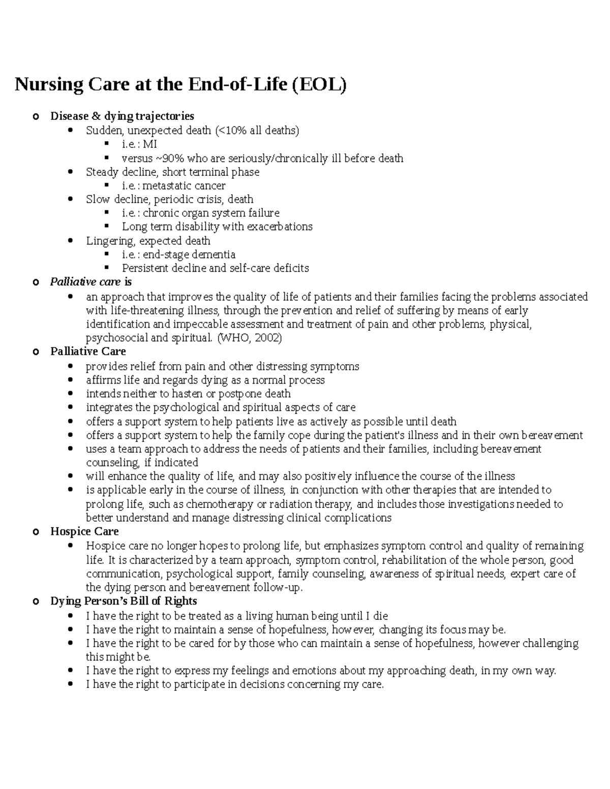 Med surg exam 1 study guide 1 - Nursing Care at the End-of-Life (EOL) o ...