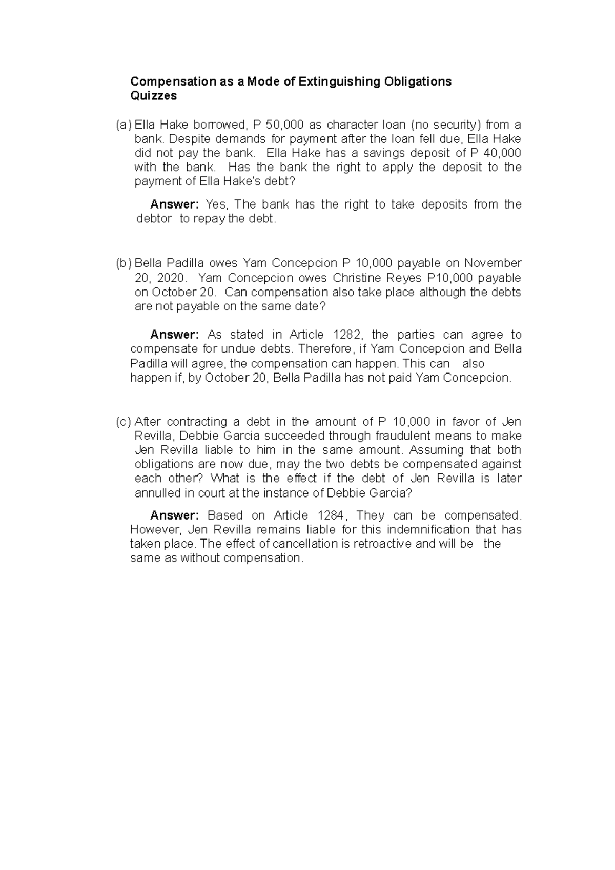 Quiz#10 - asd - Compensation as a Mode of Extinguishing Obligations ...