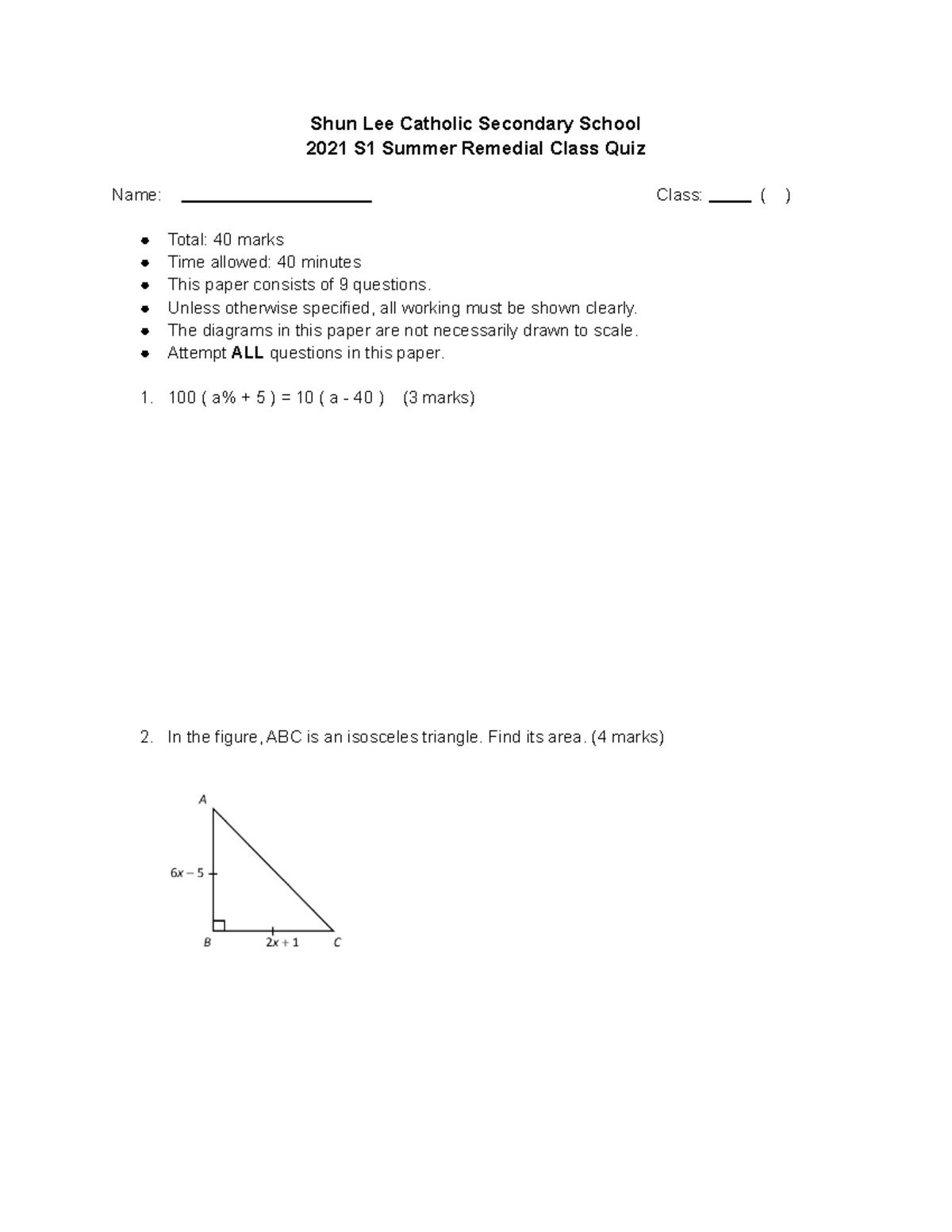 2021 S1 Summer Remedial Class Quiz - Shun Lee Catholic Secondary School ...