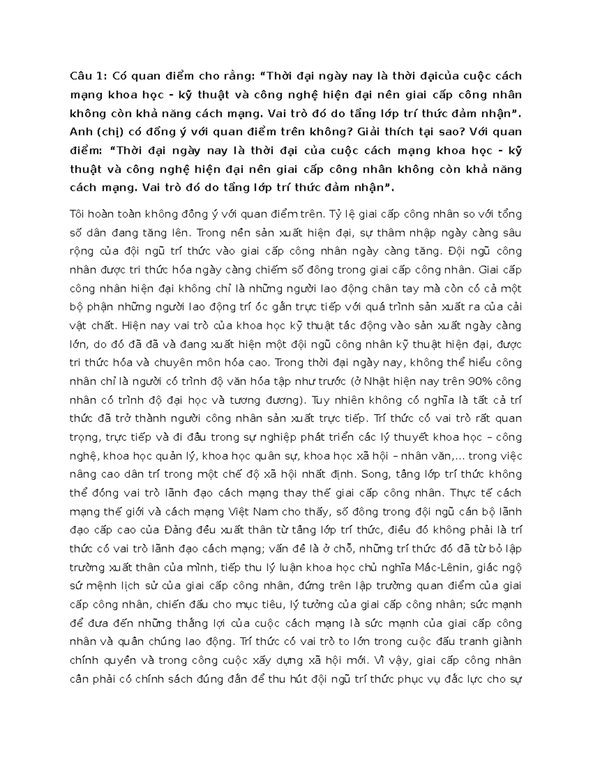 Cnxhkh - dsaasd - Câu 1: Có quan điểm cho rằng: “Thời đại ngày nay là ...