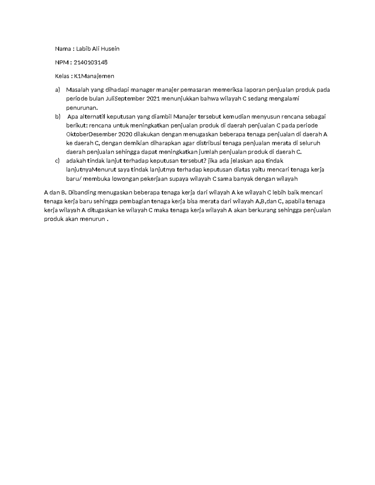 Pengamen Labib Ali Husein - Nama : Labib Ali Husein NPM : 2140103148 ...