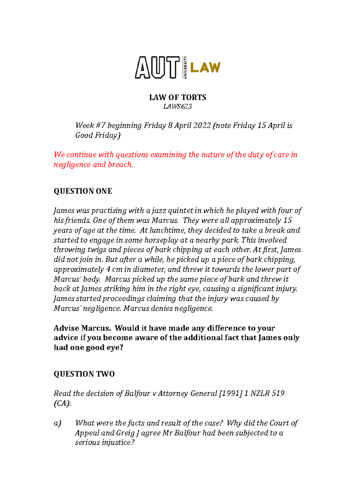 7 Torts 2022 - Workshop 7 sem 1 - LAW OF TORTS LAWS Week #7 beginning Friday 8 April 2022 (note ...