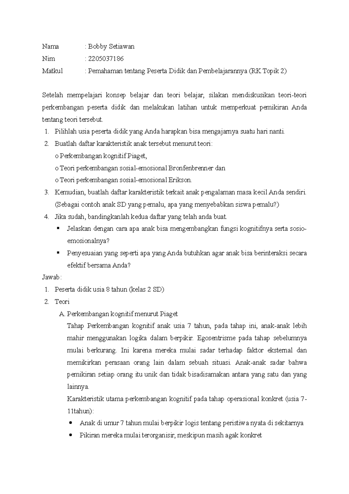 Ruang Kolaborasi Topik 2 Bobby Setiawan - Nama : Bobby Setiawan Nim ...