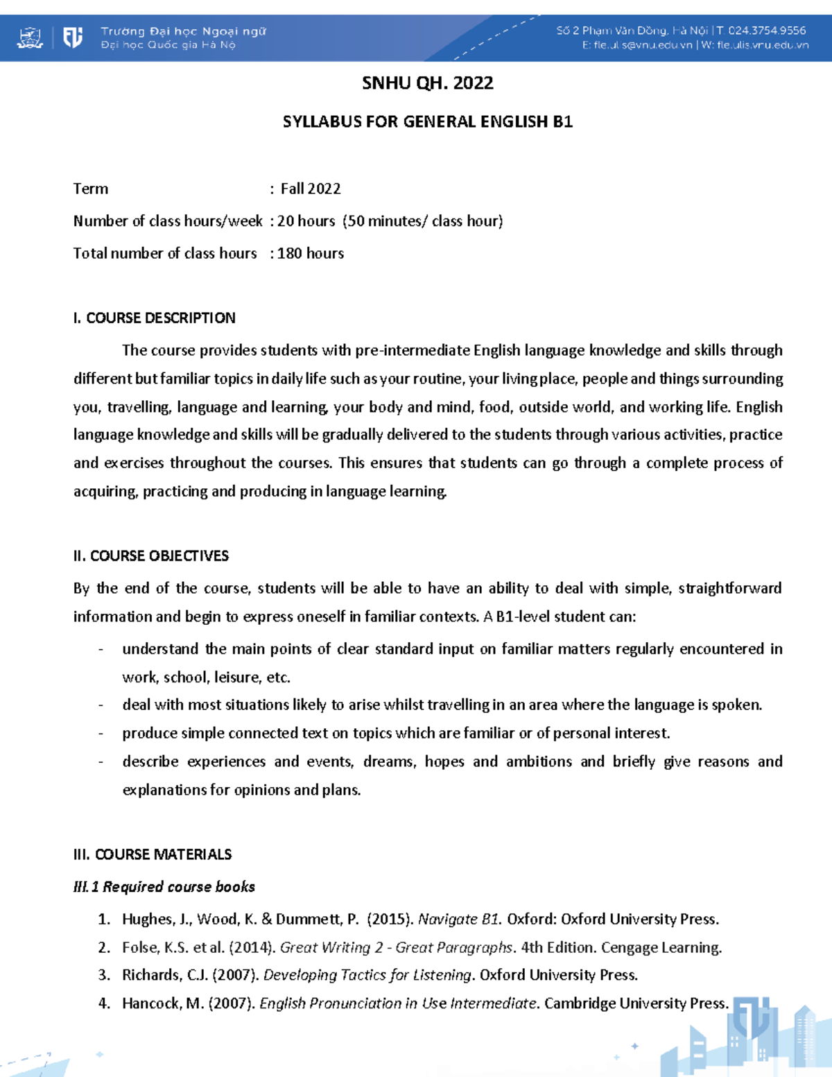 2209 Syllabus target B1 Class 22C3 - 1 SNHU QH. 2022 SYLLABUS FOR ...