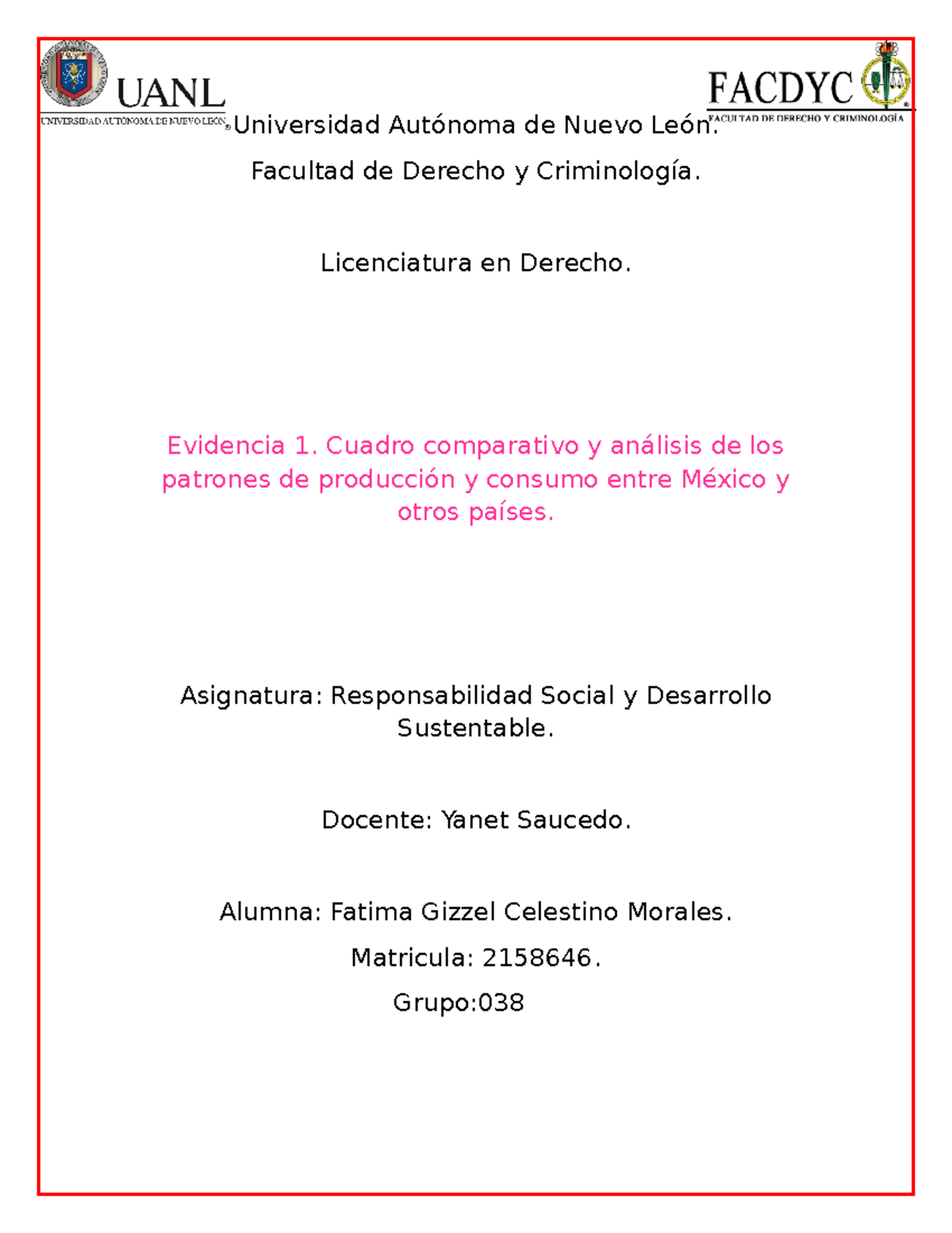RSy DS fgcm Ev - Tarea de responsabilidad - Universidad Autónoma de Nuevo León. Facultad de ...