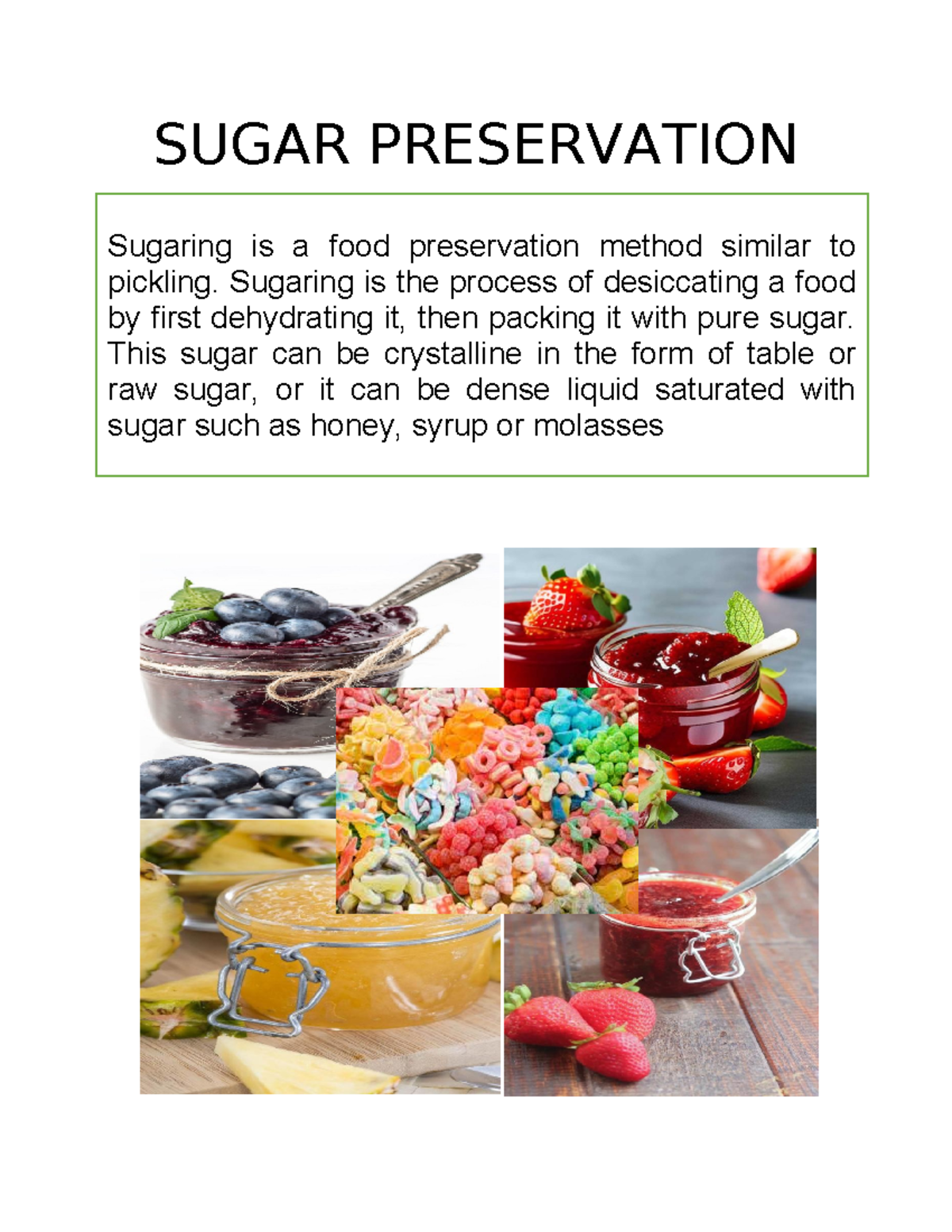 Sugar Preservation - Bachelor of Science in Information of Technology ...