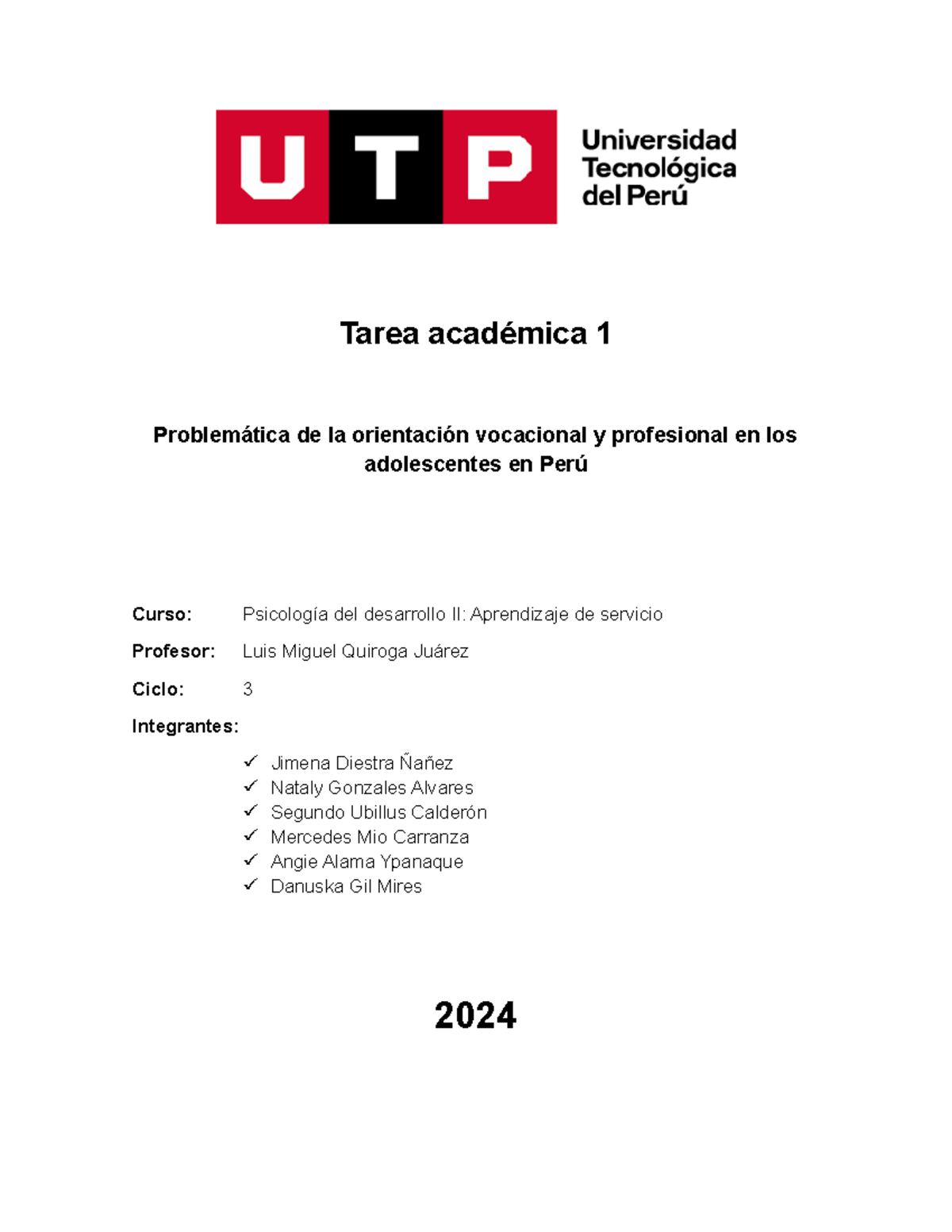Desarrollo II - TA1 - Tarea académica 1 Problemática de la orientación vocacional y profesional ...