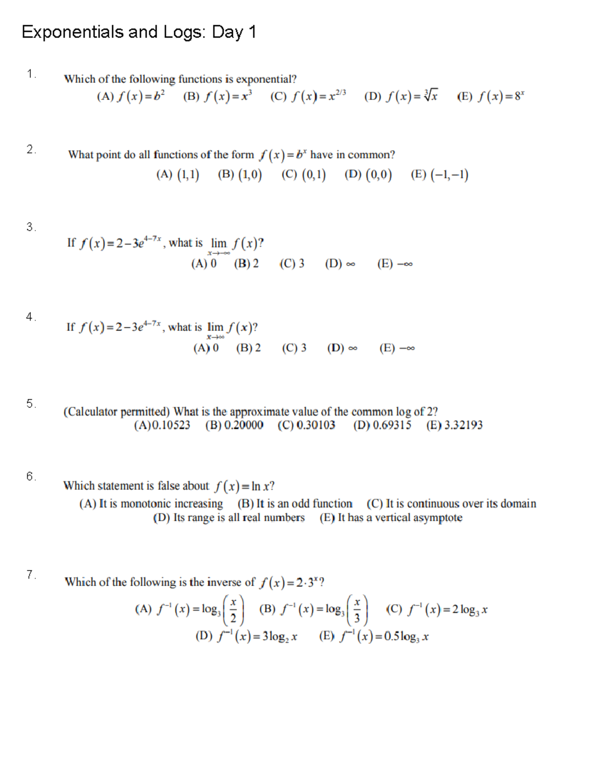 Exponentials and Logs Day 1 - 2. 3. 4. 5. 6. 7. Free Response 8. 9. 10 ...