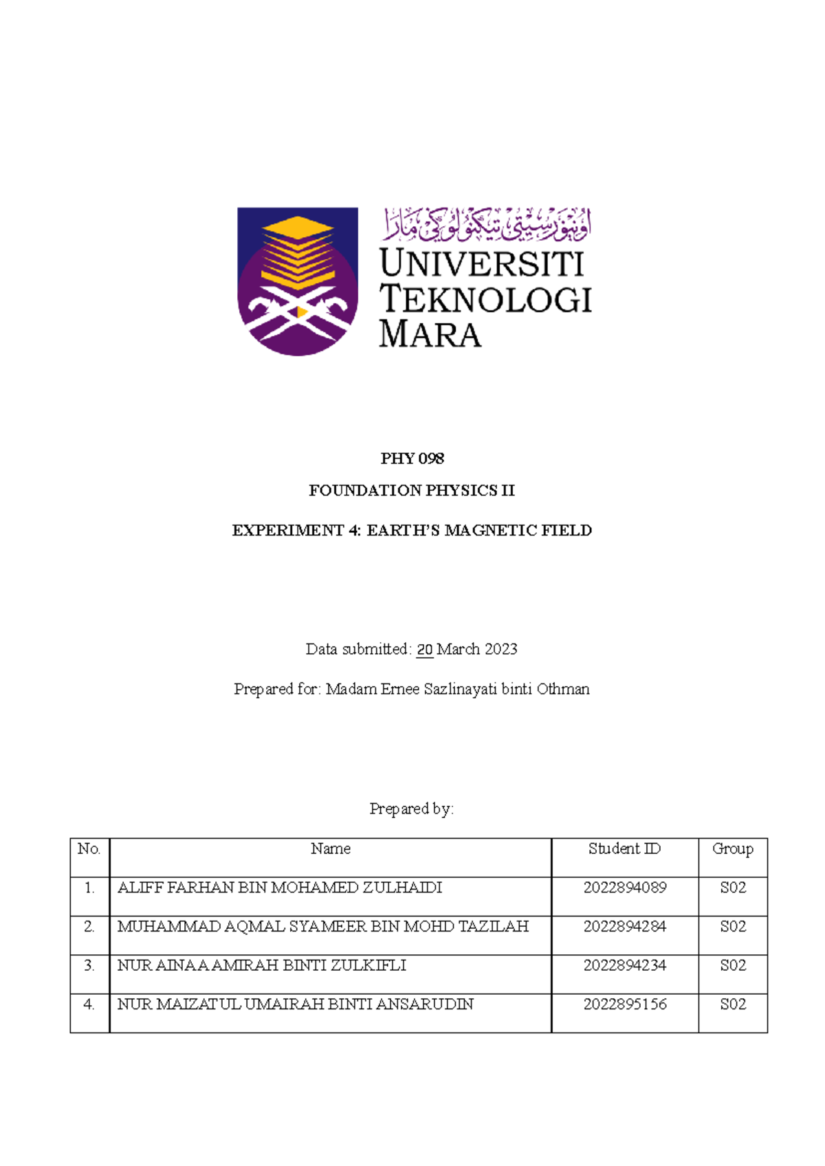 PHY094 Earth Magnetic Field EXP - PHY 098 FOUNDATION PHYSICS II EXPERIMENT 4: EARTH’S MAGNETIC ...