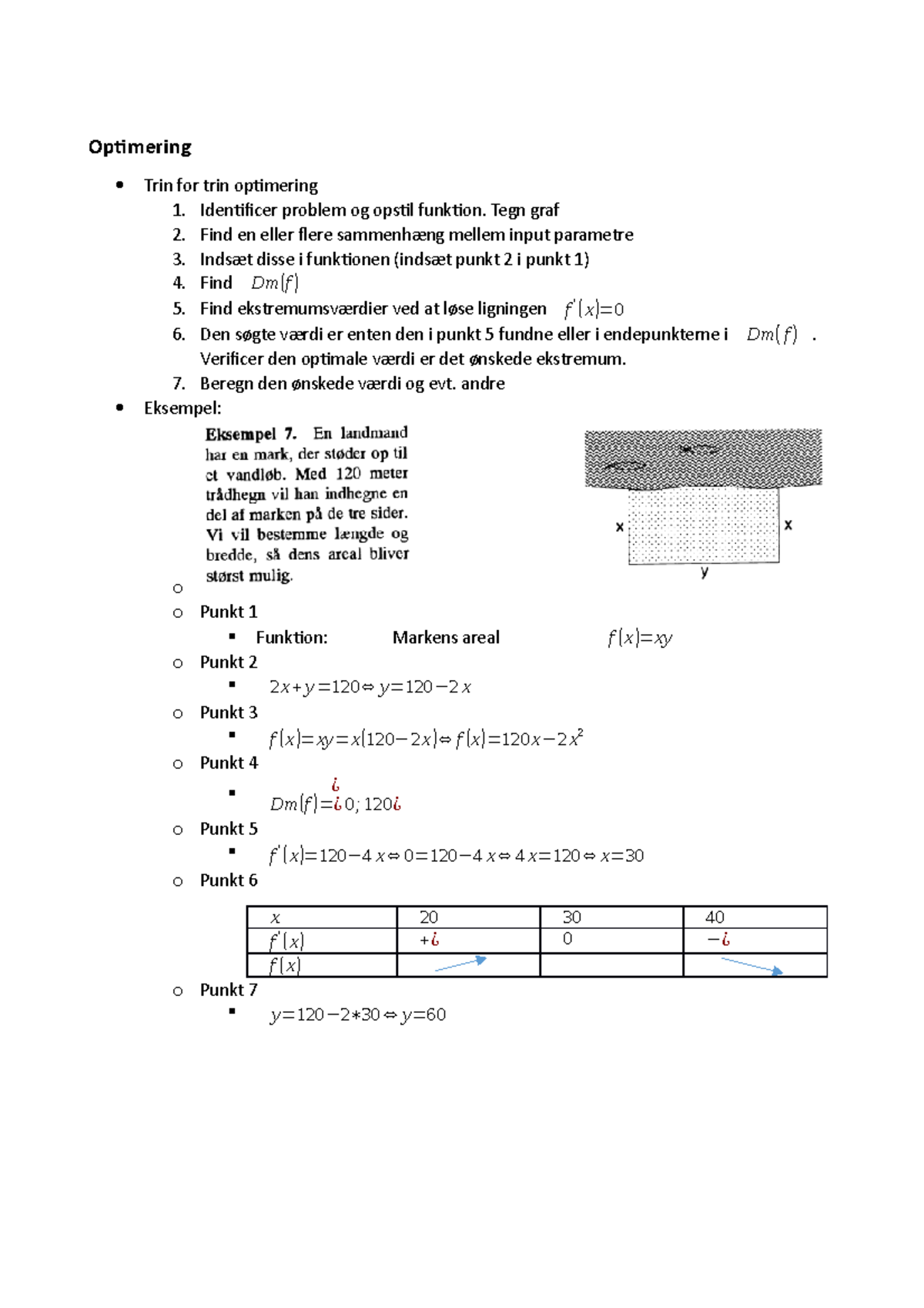 Optimering dag2 - Optimering Trin for trin optimering 1. Identificer ...