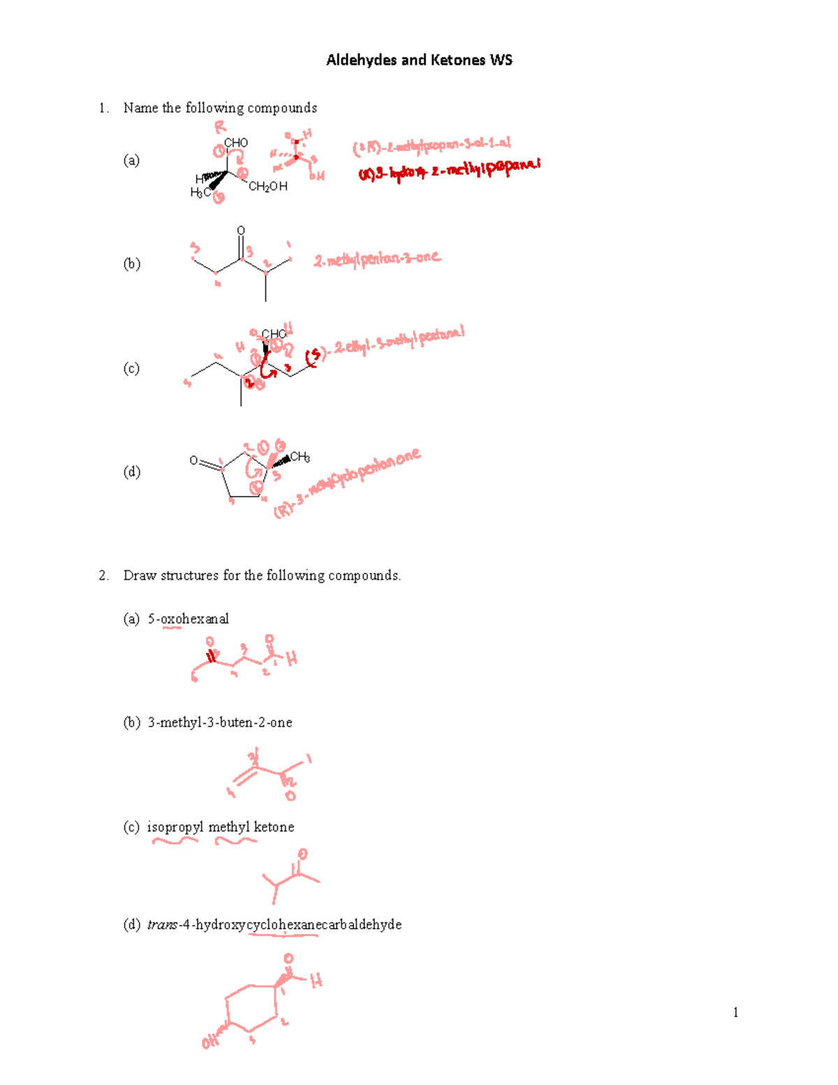 Aldehydes Ketones WS - 1 Name the following compounds (a) (b) (c) (d) Draw structures for the ...