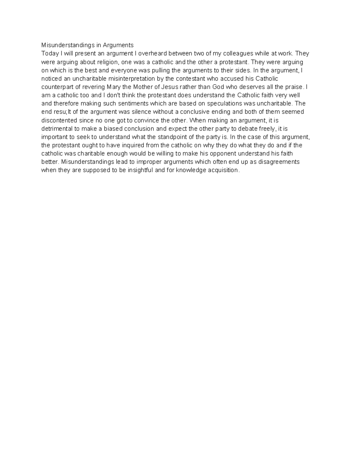Misunderstandings in Arguments - They were arguing about religion, one ...
