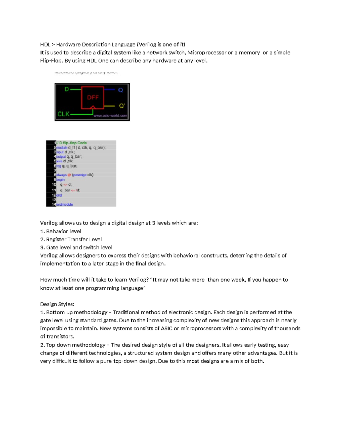 HDL Reviewer - HDL > Hardware Description Language (Verilog is one of it) It is used to describe ...