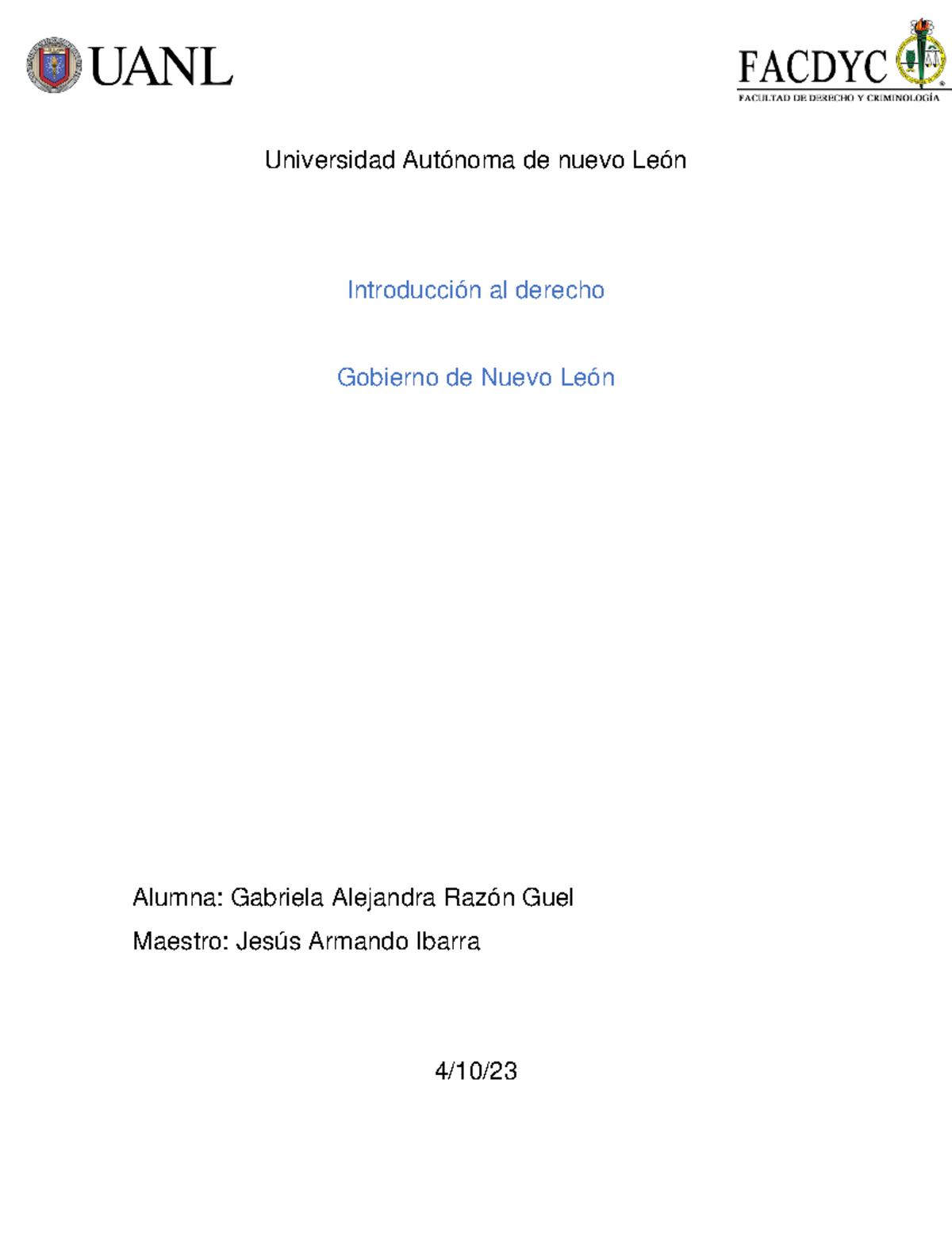 Ensayo 10 cuartillas - sobre gobierno de nuevo leon - Universidad ...