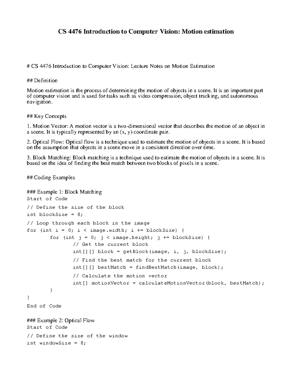 CS 4476 Introduction to Computer Vision - Motion estimation - It is an important part of ...