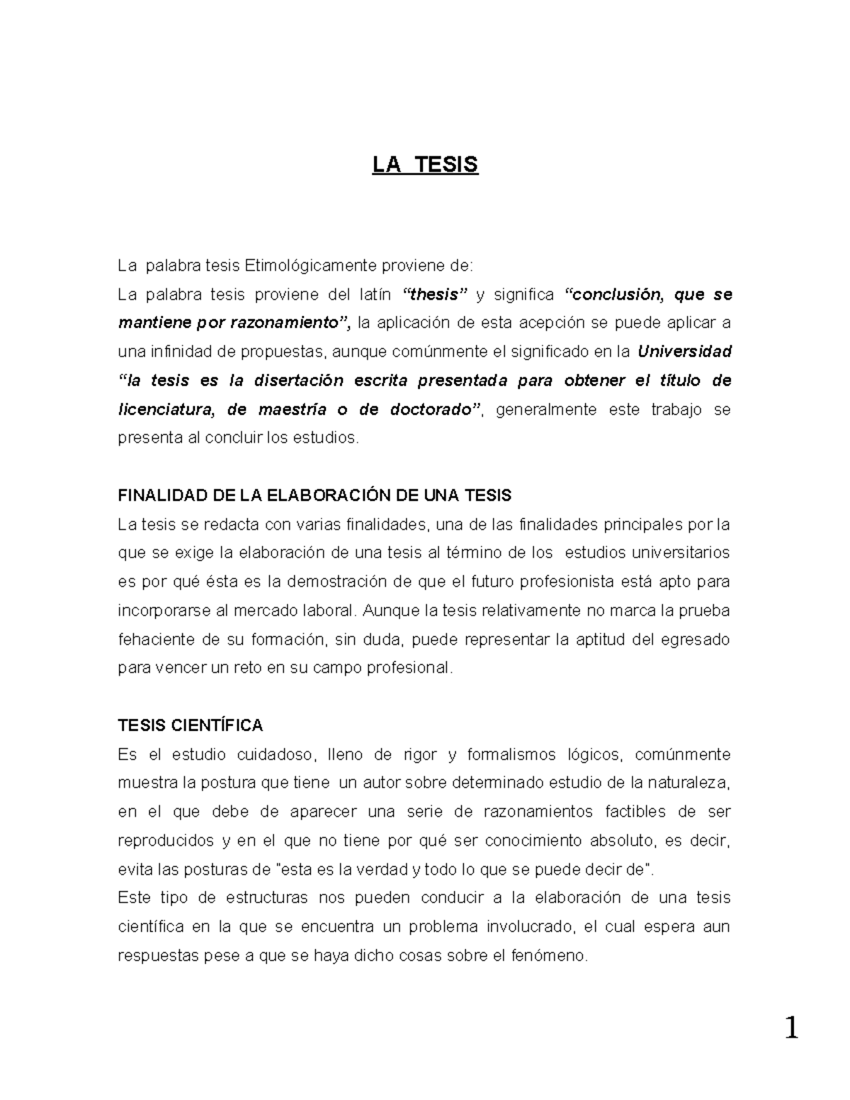 LA Tesis - TEMAS DE CLASE - LA TESIS La palabra tesis Etimológicamente ...