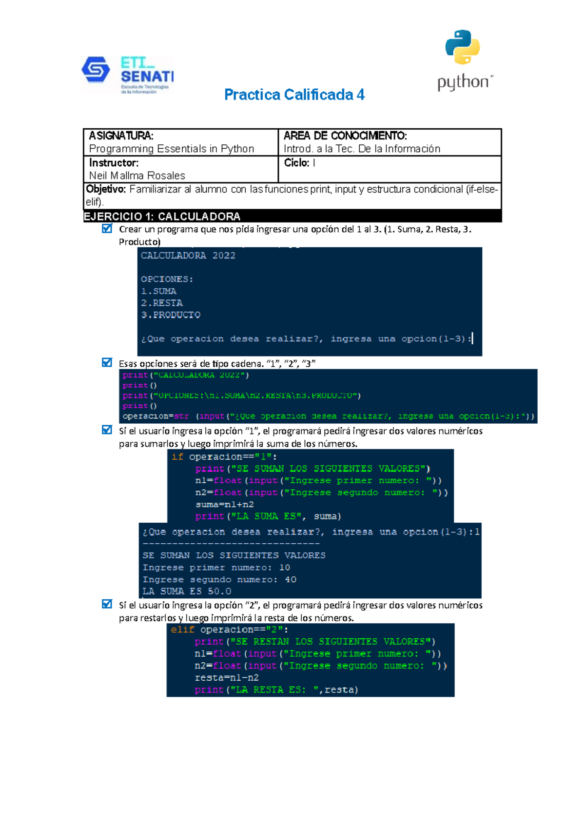 Practica 04 - Python - Practica Calificada 4 ASIGNATURA: Programming ...