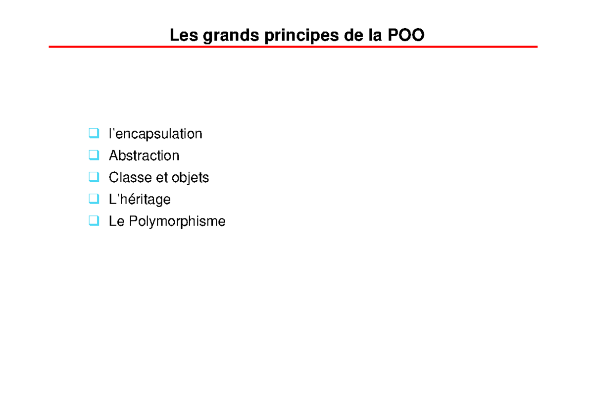 Java - les concepts de la POO - Les grands principes de la POO l ...