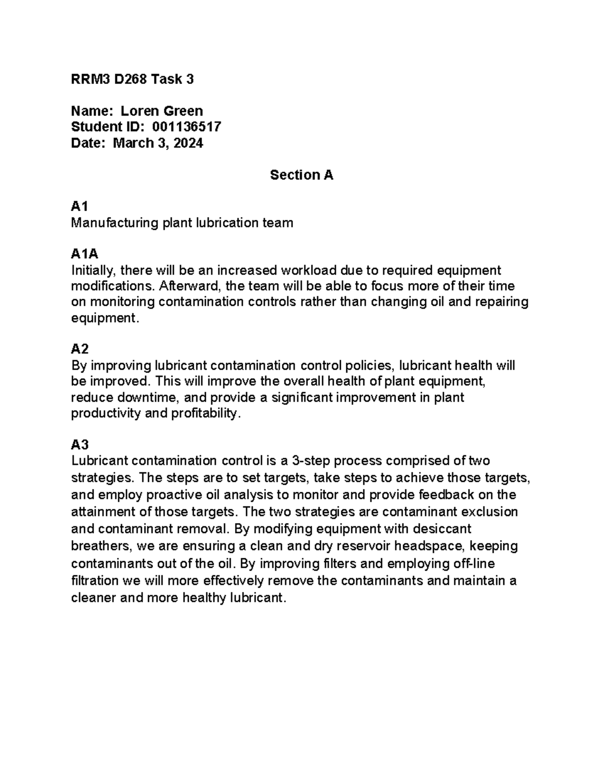 RRM3 D268 Task 3 - Afterward, the team will be able to focus more of ...