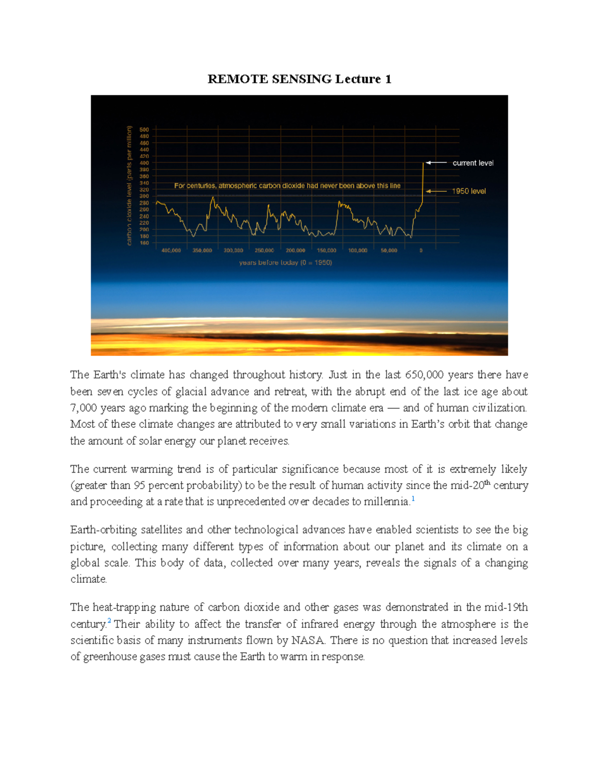 Remote sensing introduction - REMOTE SENSING Lecture 1 The Earth's climate has changed ...