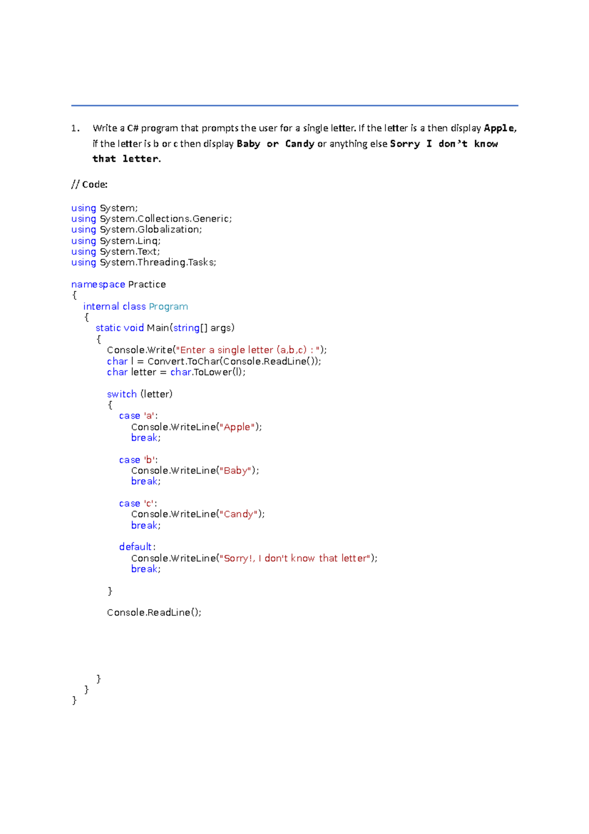 C# assignment - 4 Comp 100 - 1. Write a C# program that prompts the user for a single letter. If ...