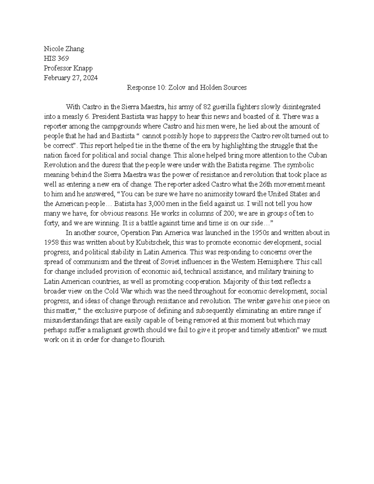 Response 10 Zolov and Holden Sources - Nicole Zhang HIS 369 Professor ...