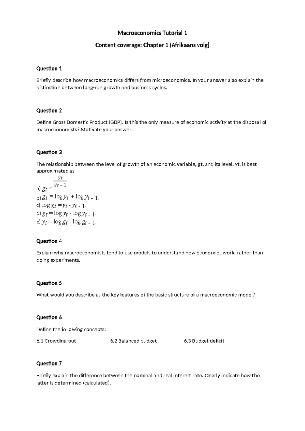 Macroeconomics Tutorial 1 2022 - Macroeconomics Tutorial 1 Content coverage: Chapter 1 ...
