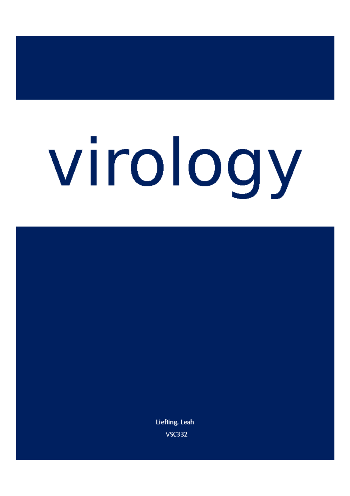 Virology - Liefting, Leah VSC virology Feline Viruses & Prions Name the ...